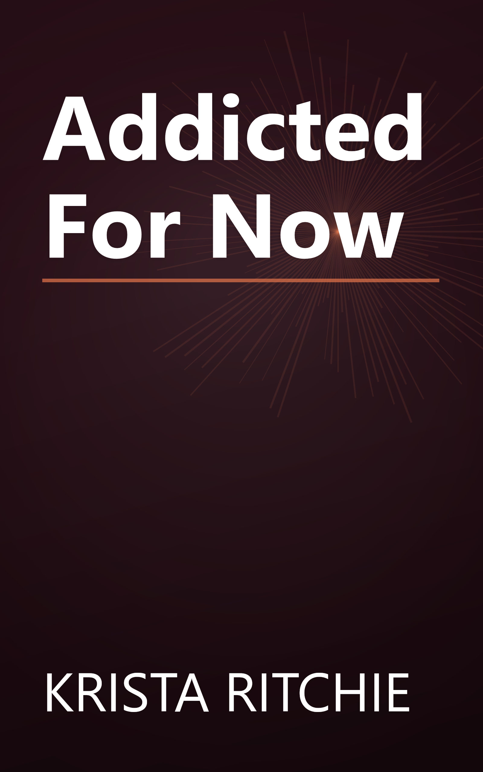 Addicted For Now book cover