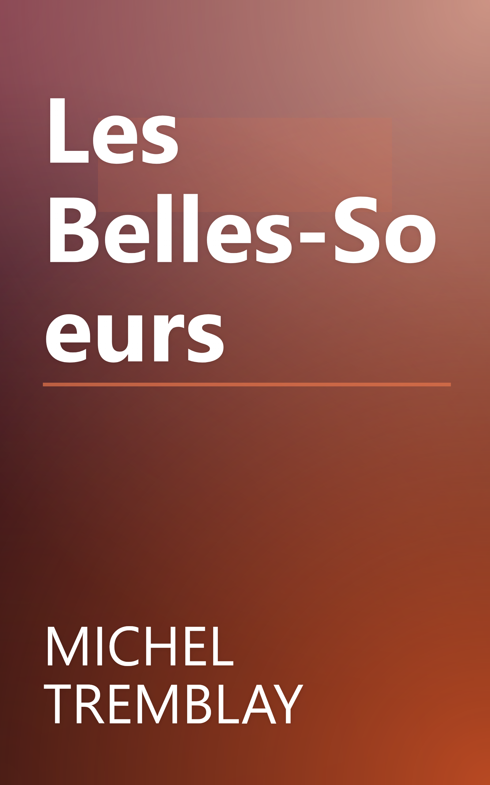 Les Belles-Soeurs book cover