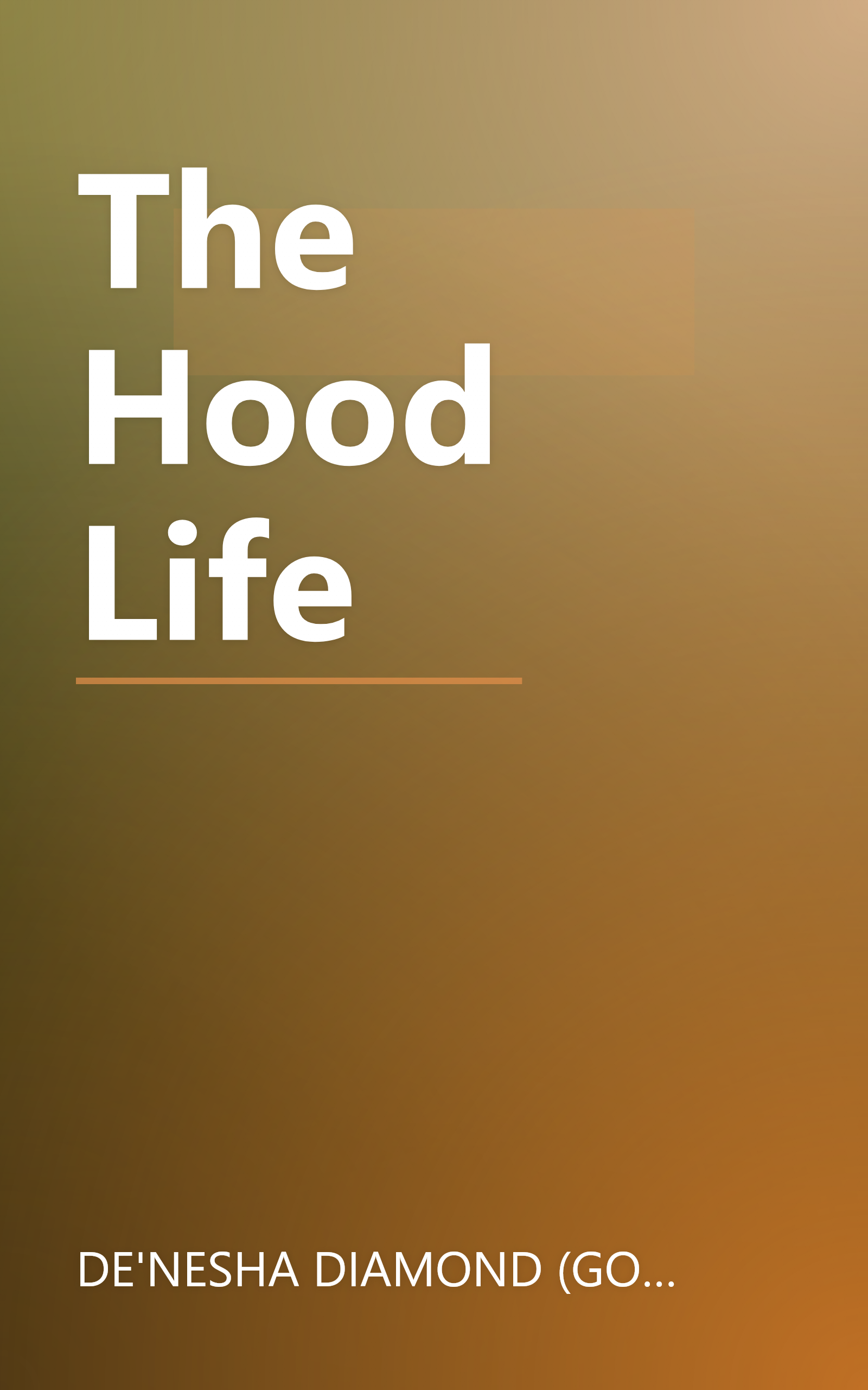 The Hood Life book cover