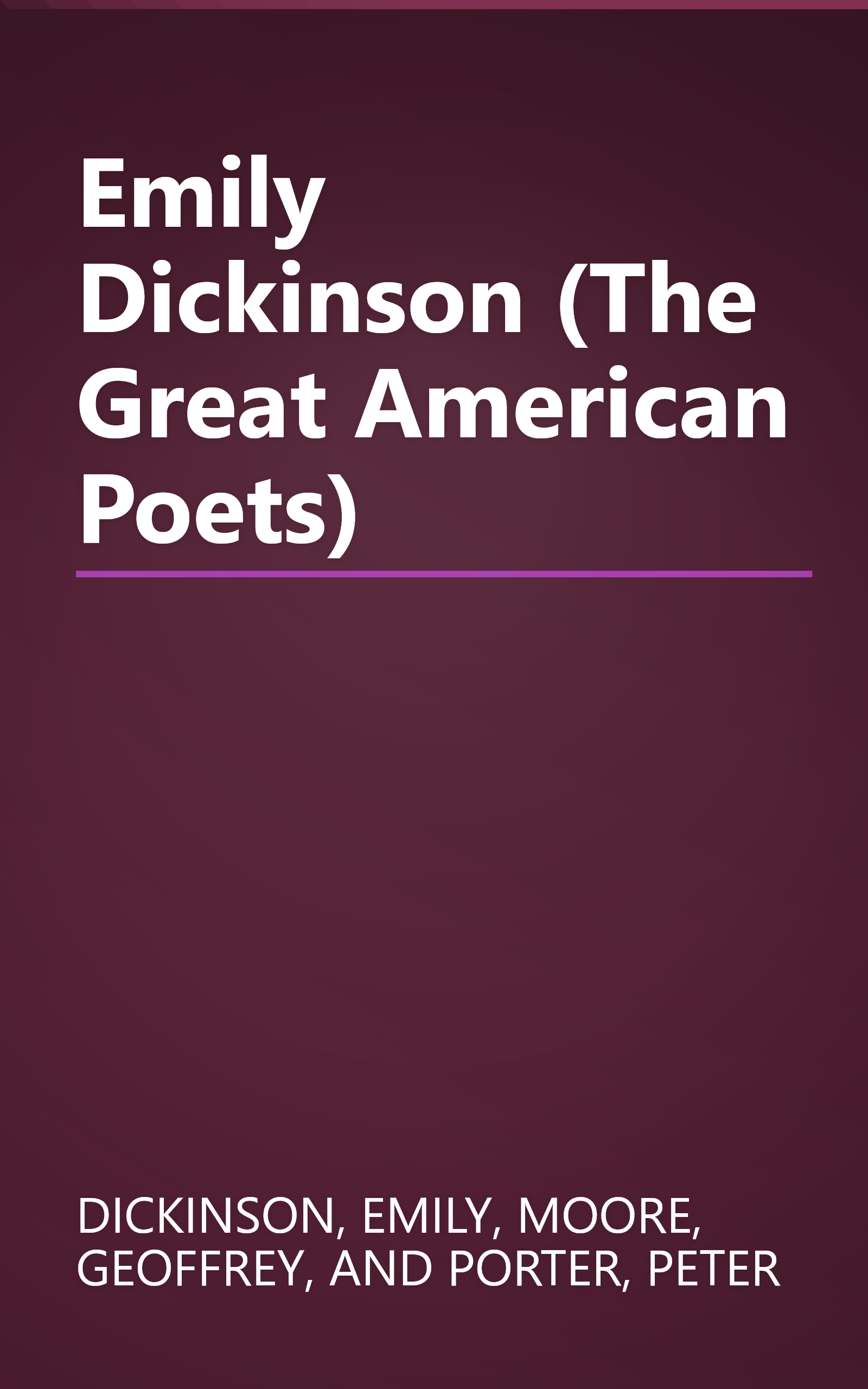 Emily Dickinson (The Great American Poets) book cover