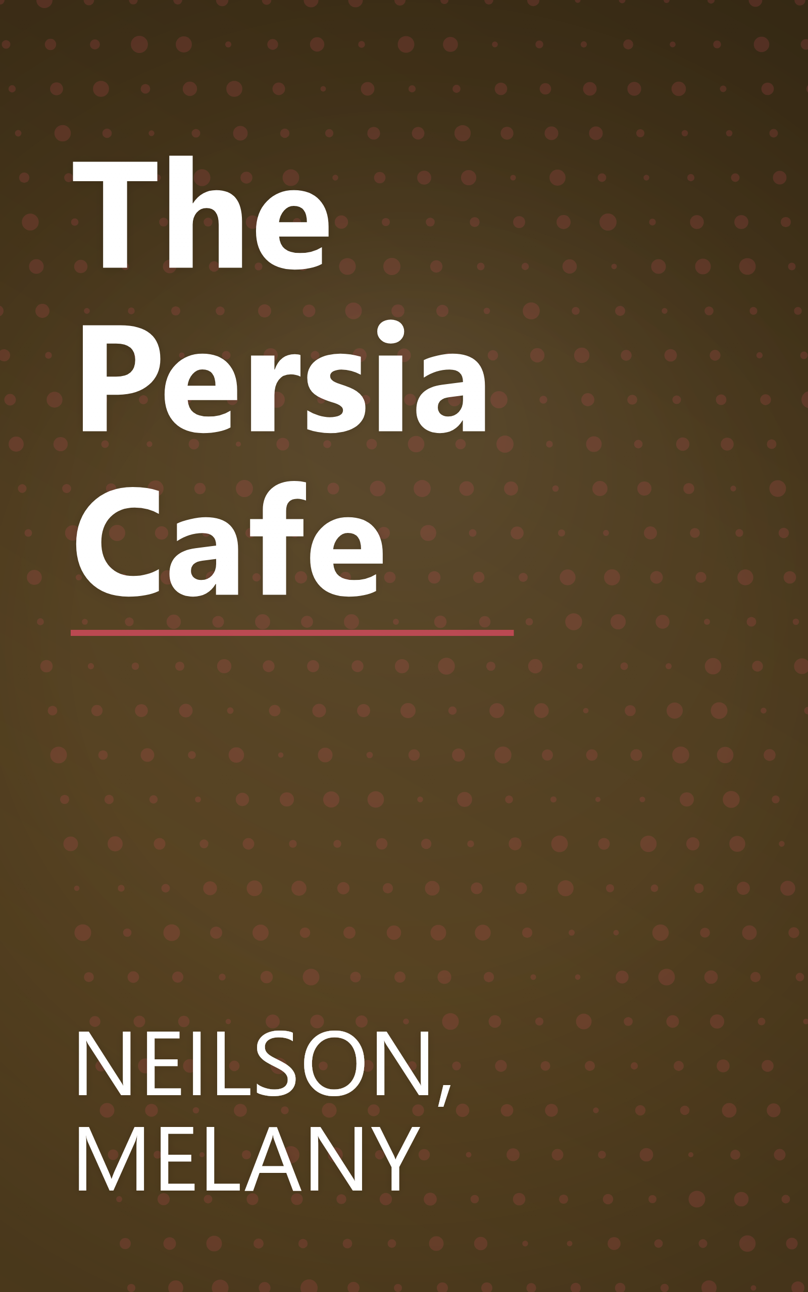 The Persia Cafe book cover