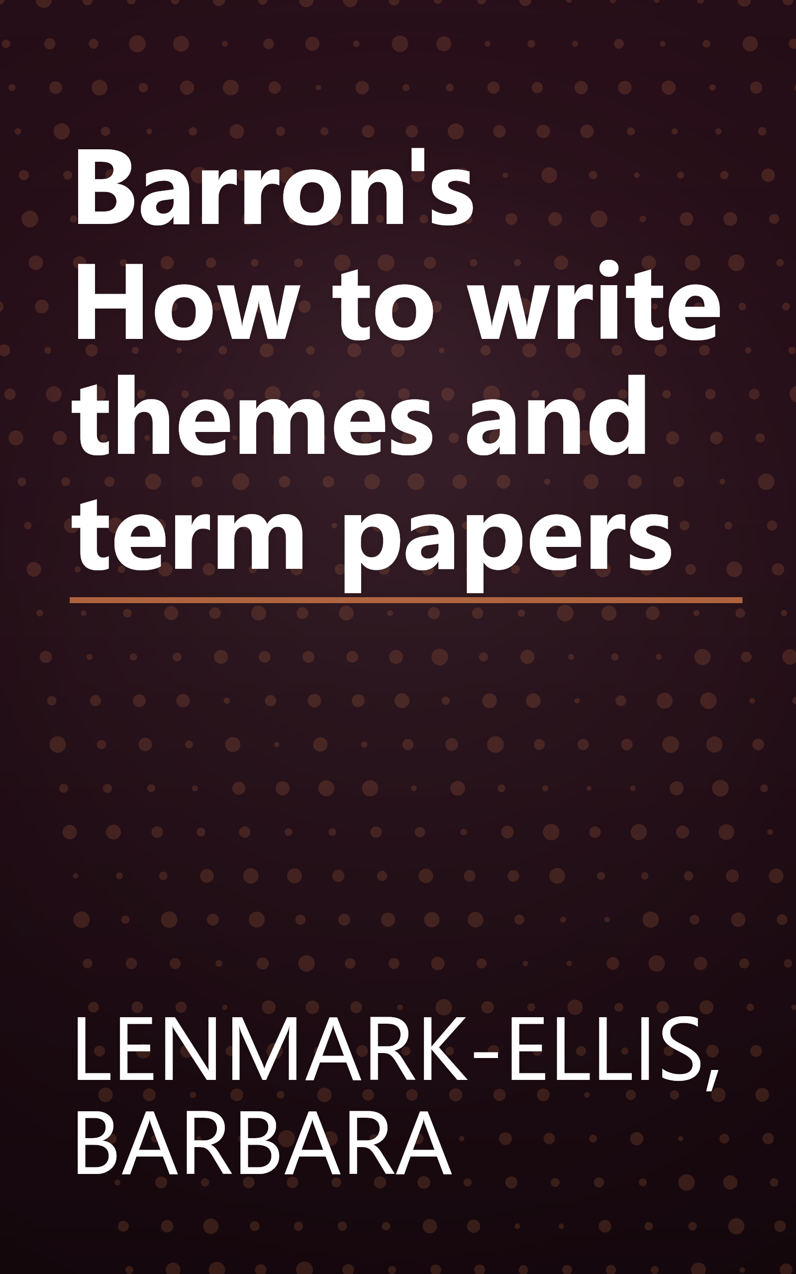 Barron's How to write themes and term papers book cover