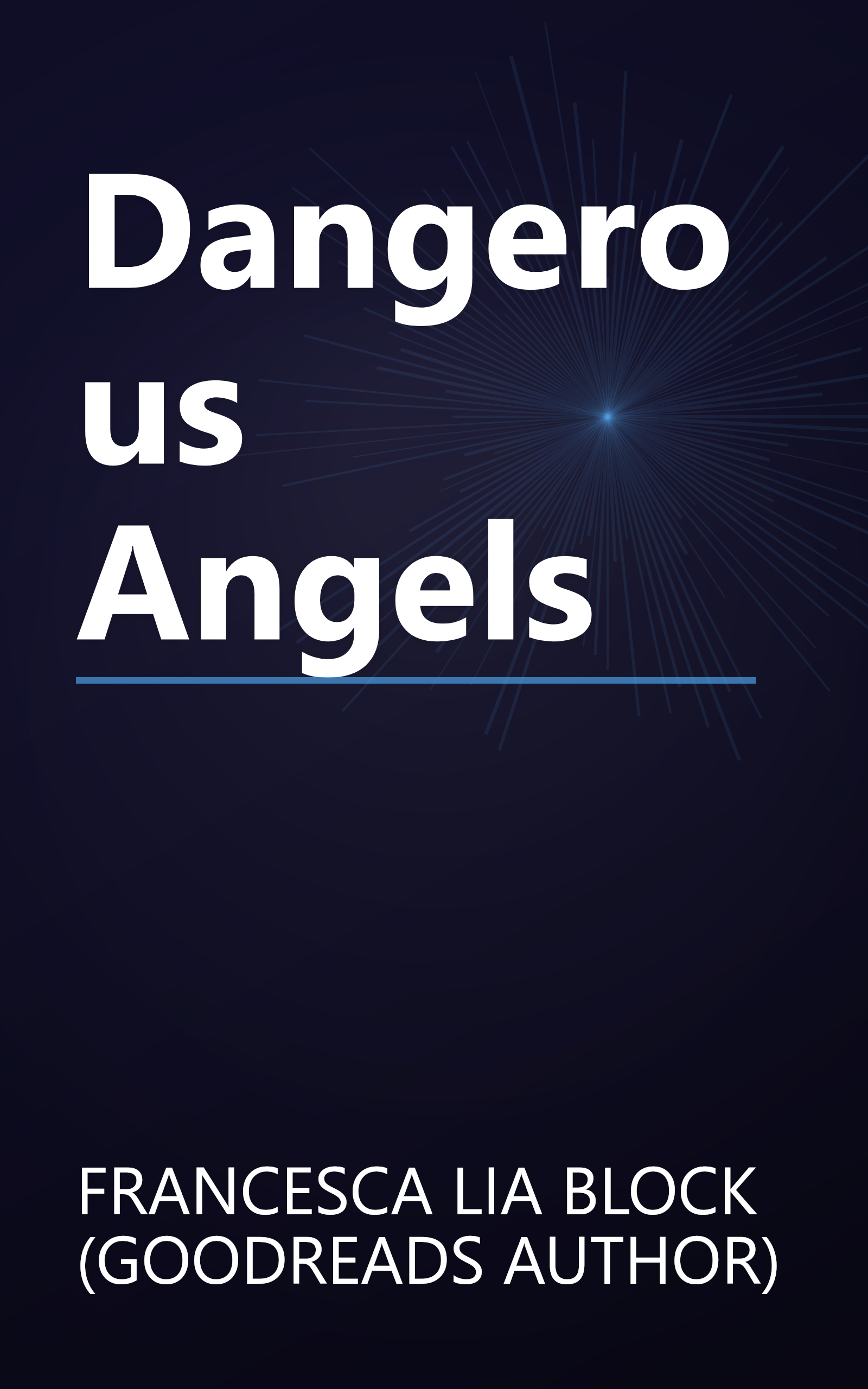 Dangerous Angels book cover