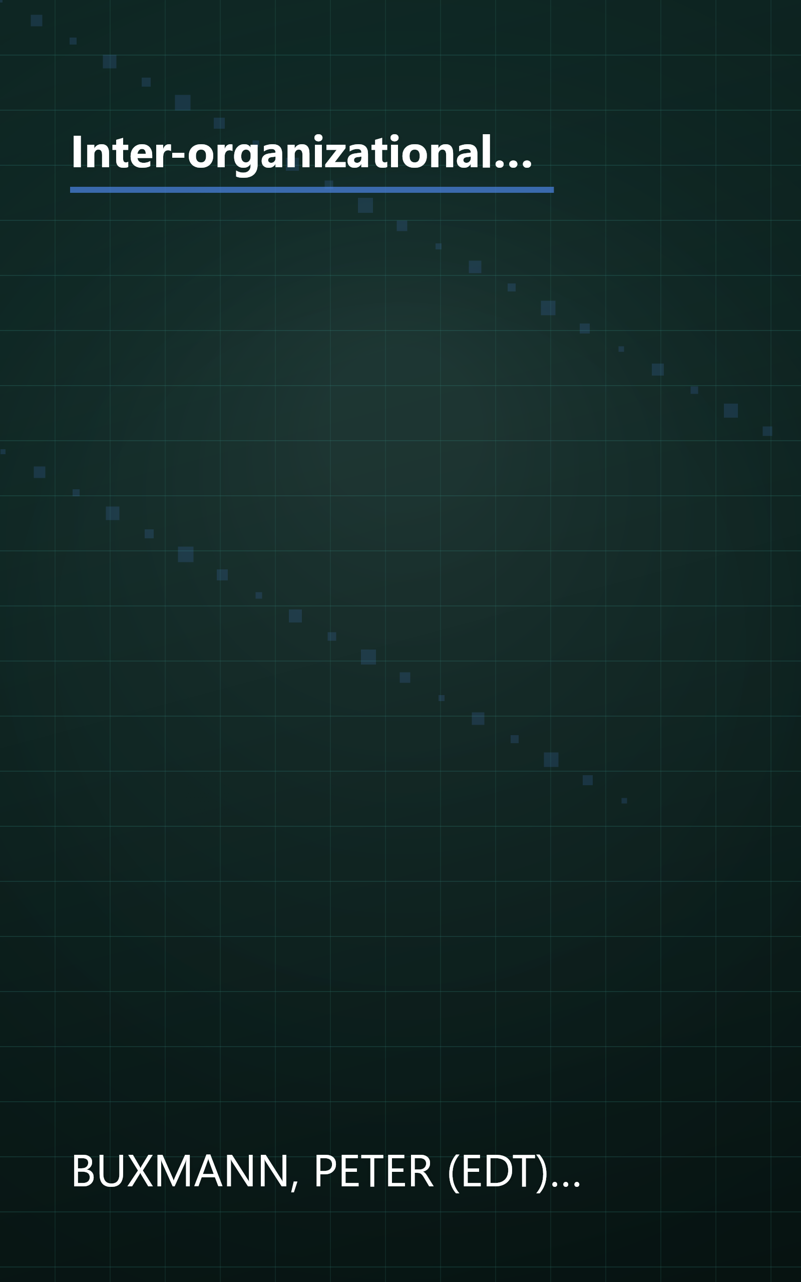 Inter-organizational Cooperation with SAP Solutions: Design and Management of Supply Networks (SAP Excellence) book cover