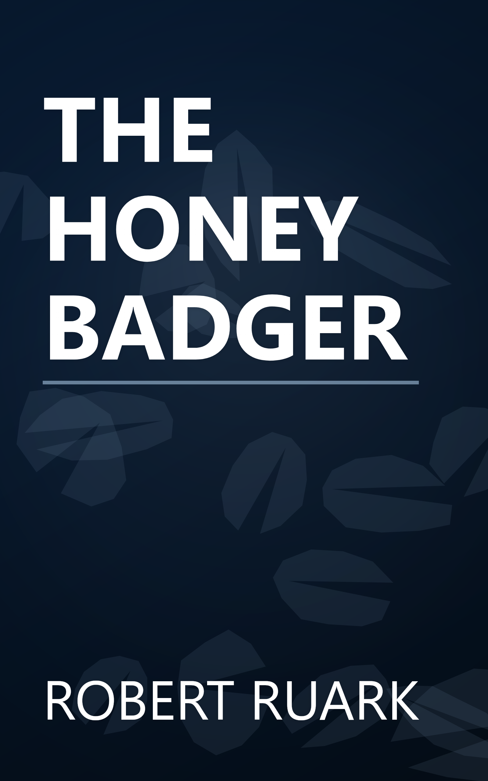 THE HONEY BADGER book cover