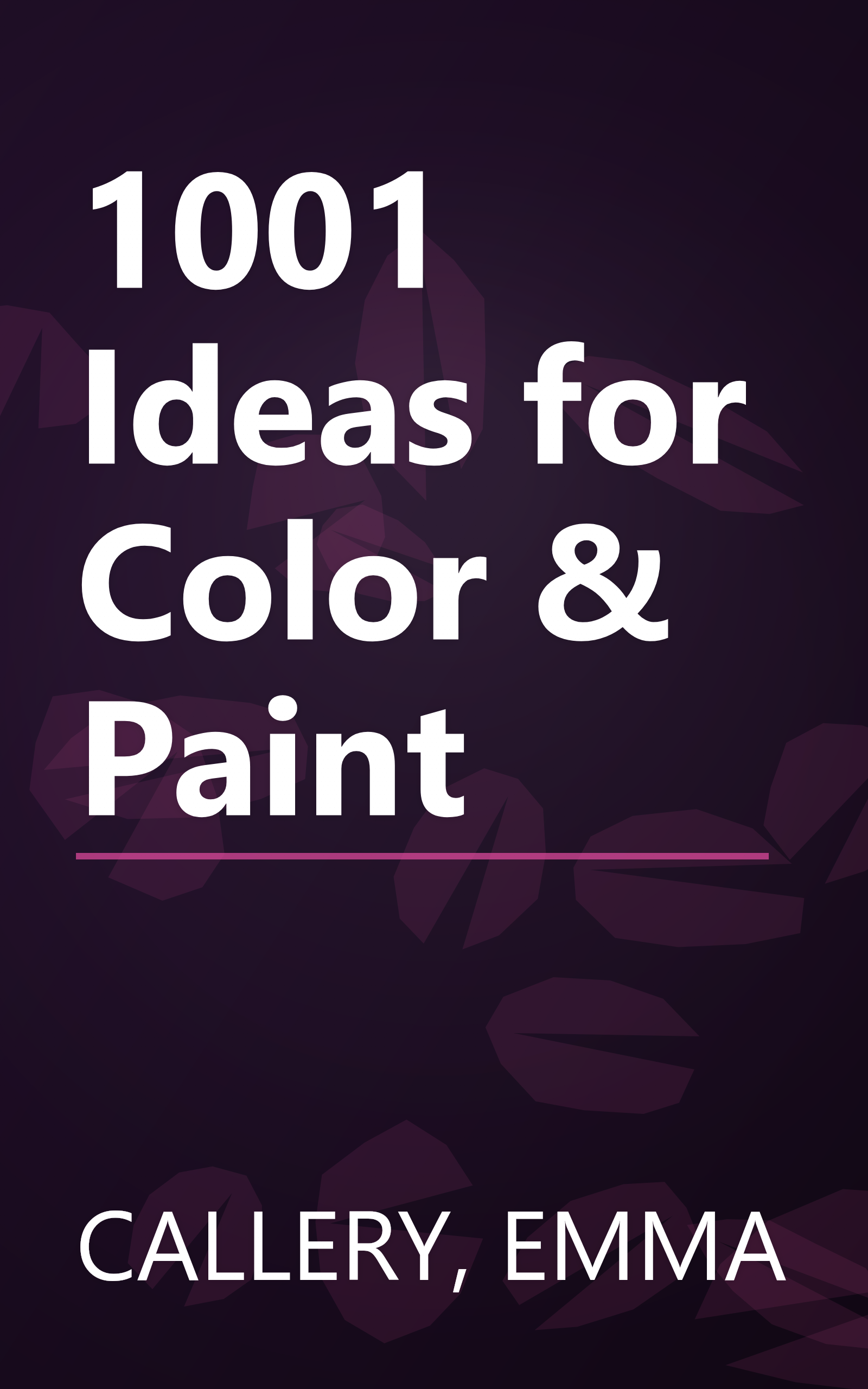 1001 Ideas for Color & Paint book cover