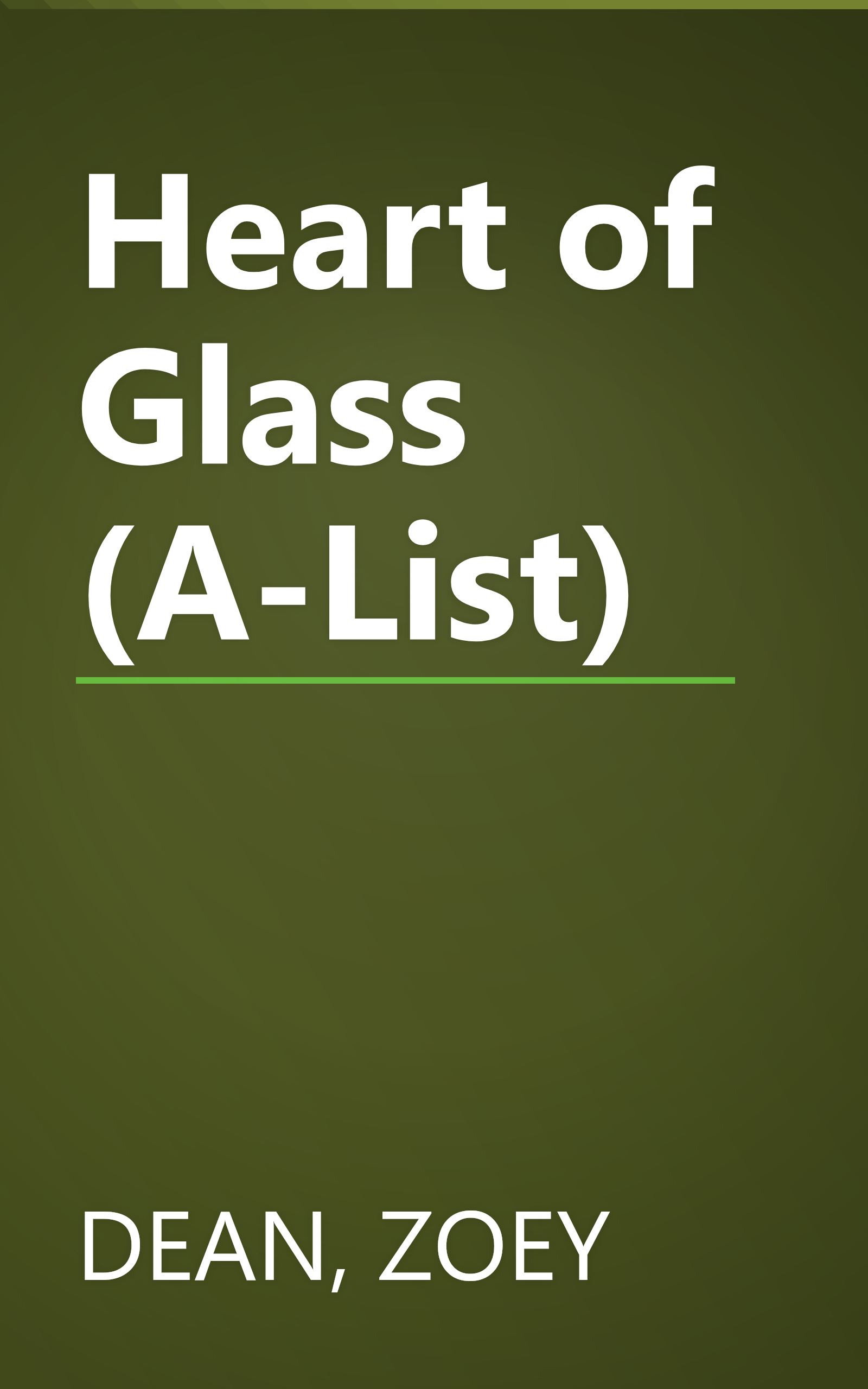 Heart of Glass (A-List) book cover