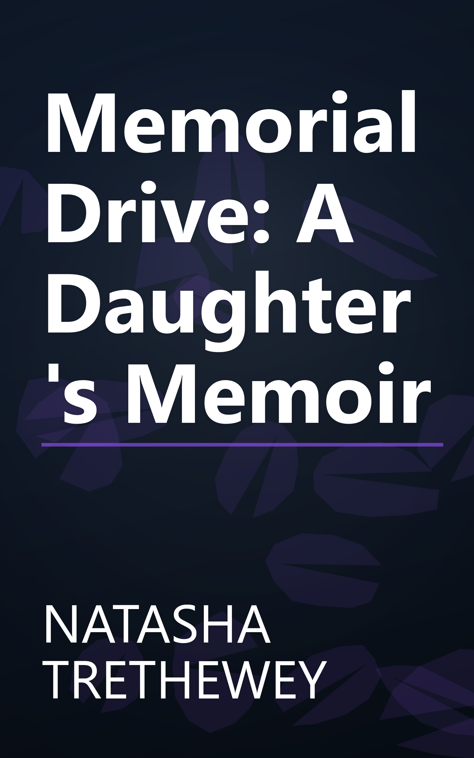 Memorial Drive: A Daughter's Memoir book cover