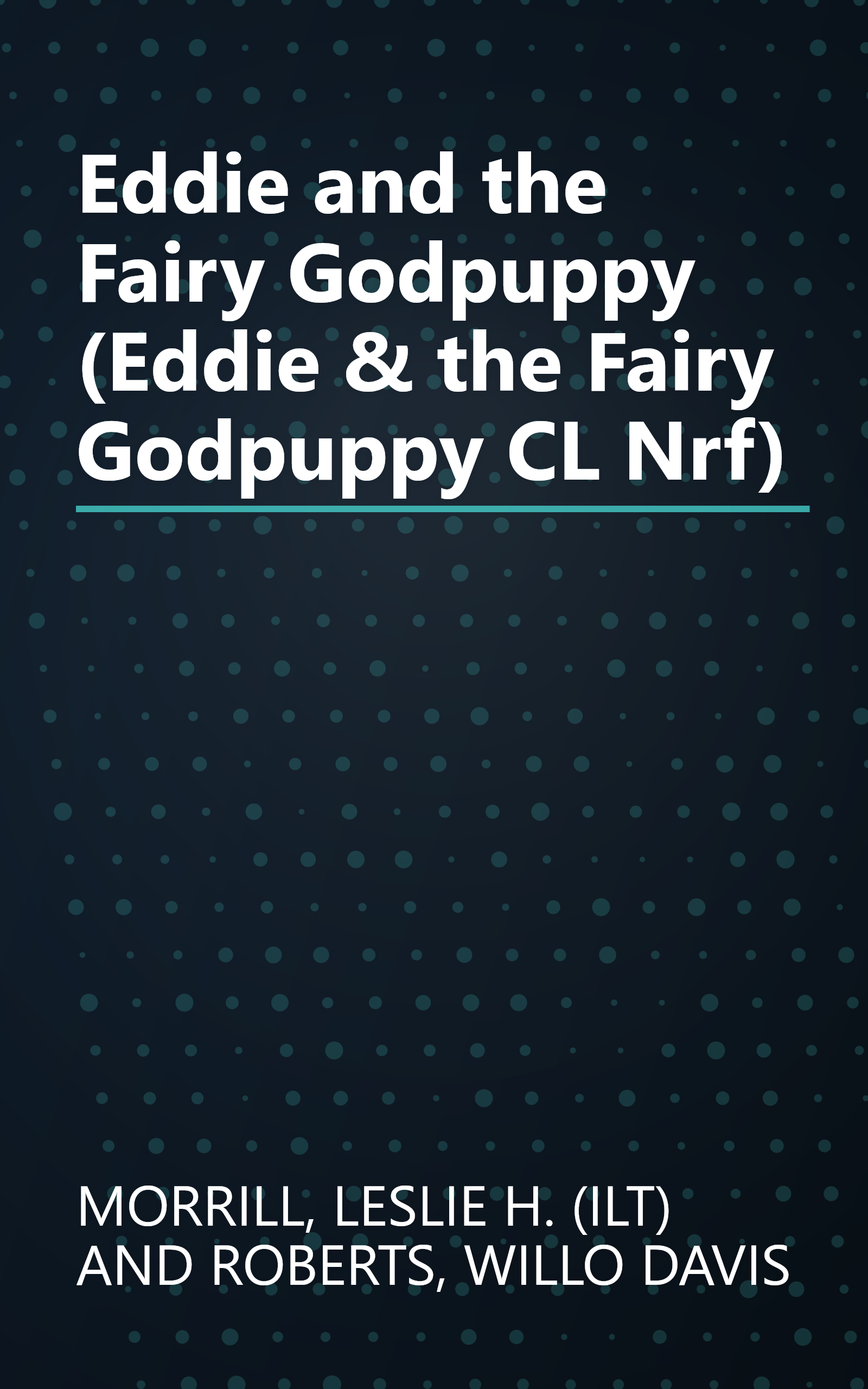 Eddie and the Fairy Godpuppy (Eddie & the Fairy Godpuppy CL Nrf) book cover