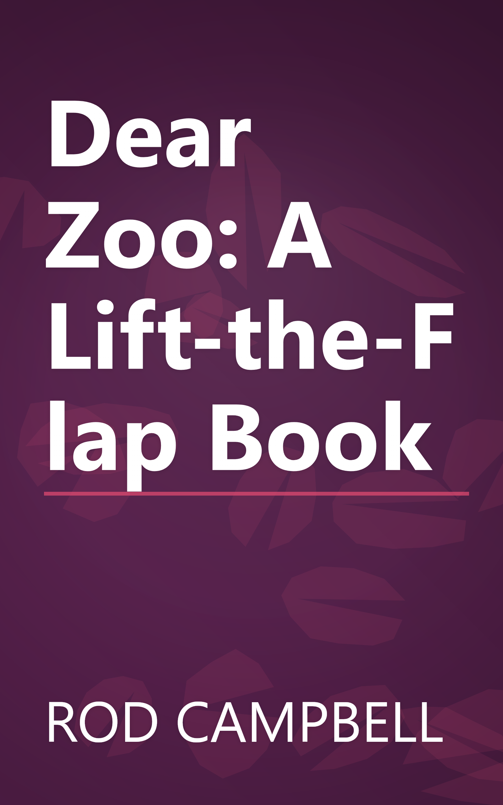 Dear Zoo: A Lift-the-Flap Book book cover