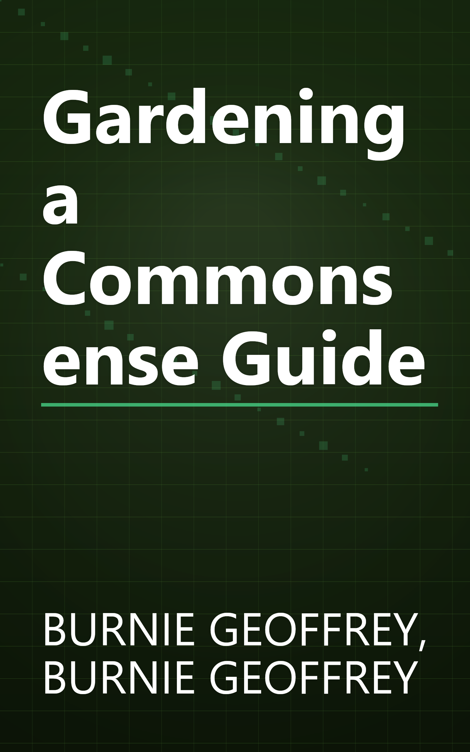 Gardening a Commonsense Guide book cover