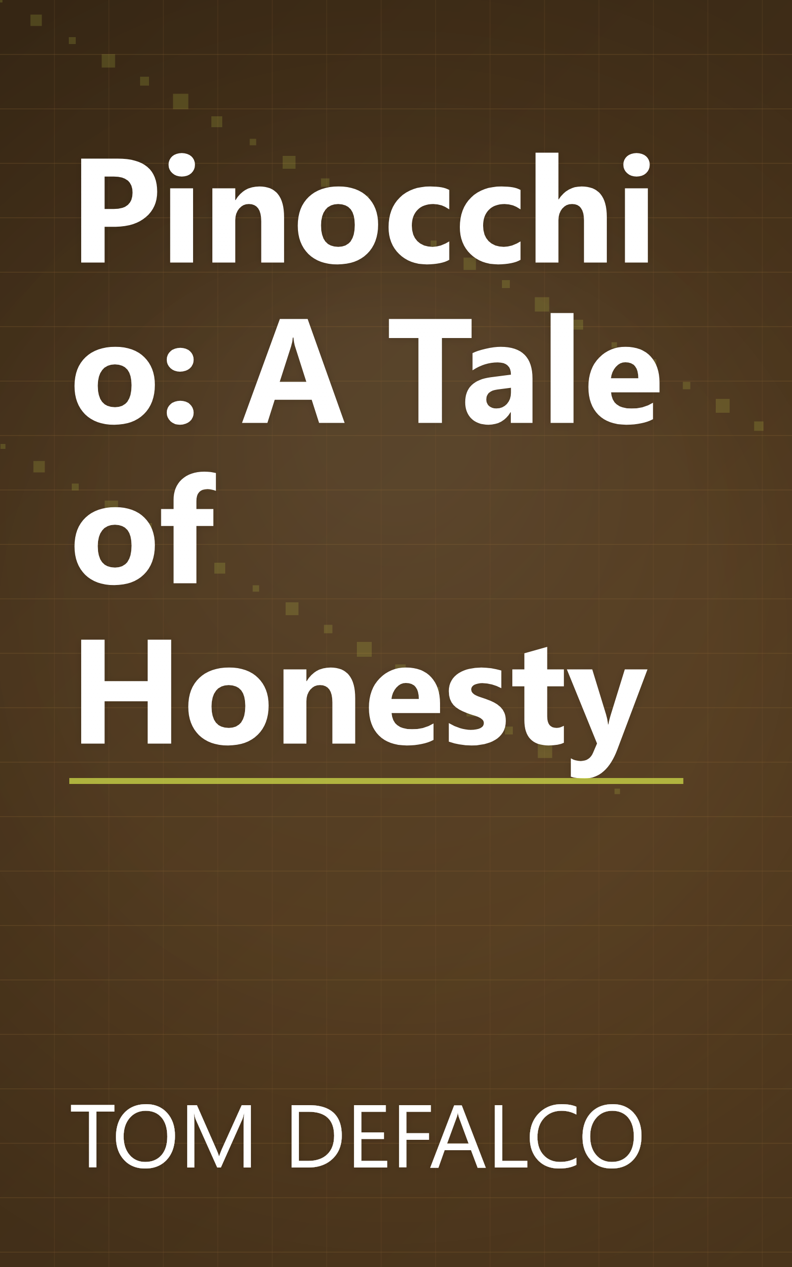 Pinocchio: A Tale of Honesty book cover