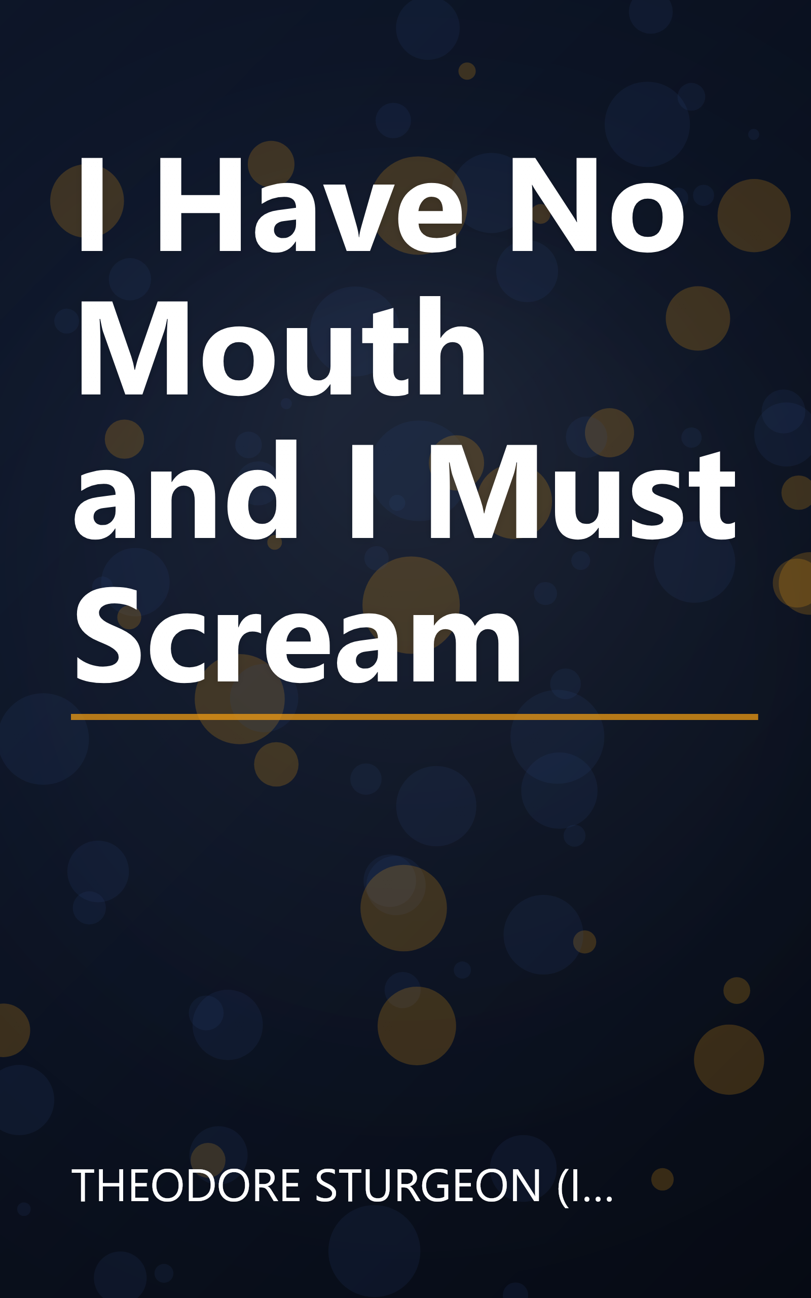I Have No Mouth and I Must Scream book cover
