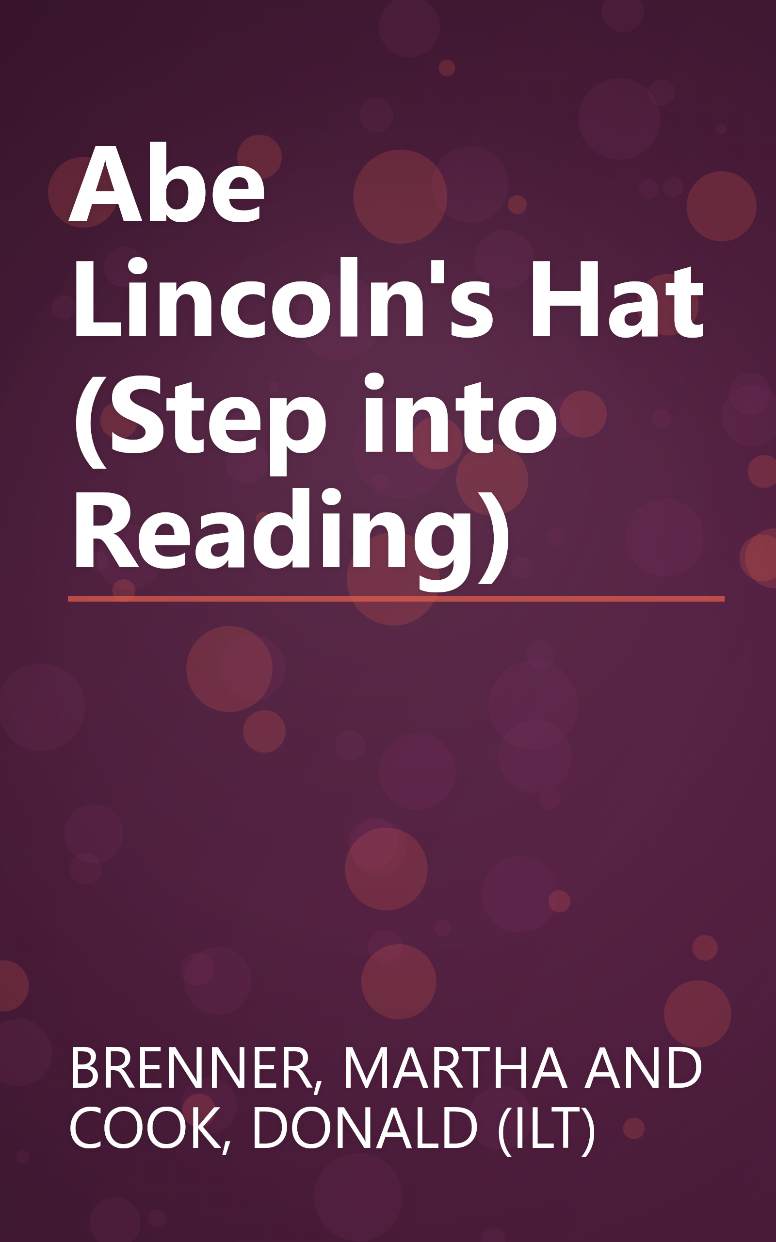 Abe Lincoln's Hat (Step into Reading) book cover