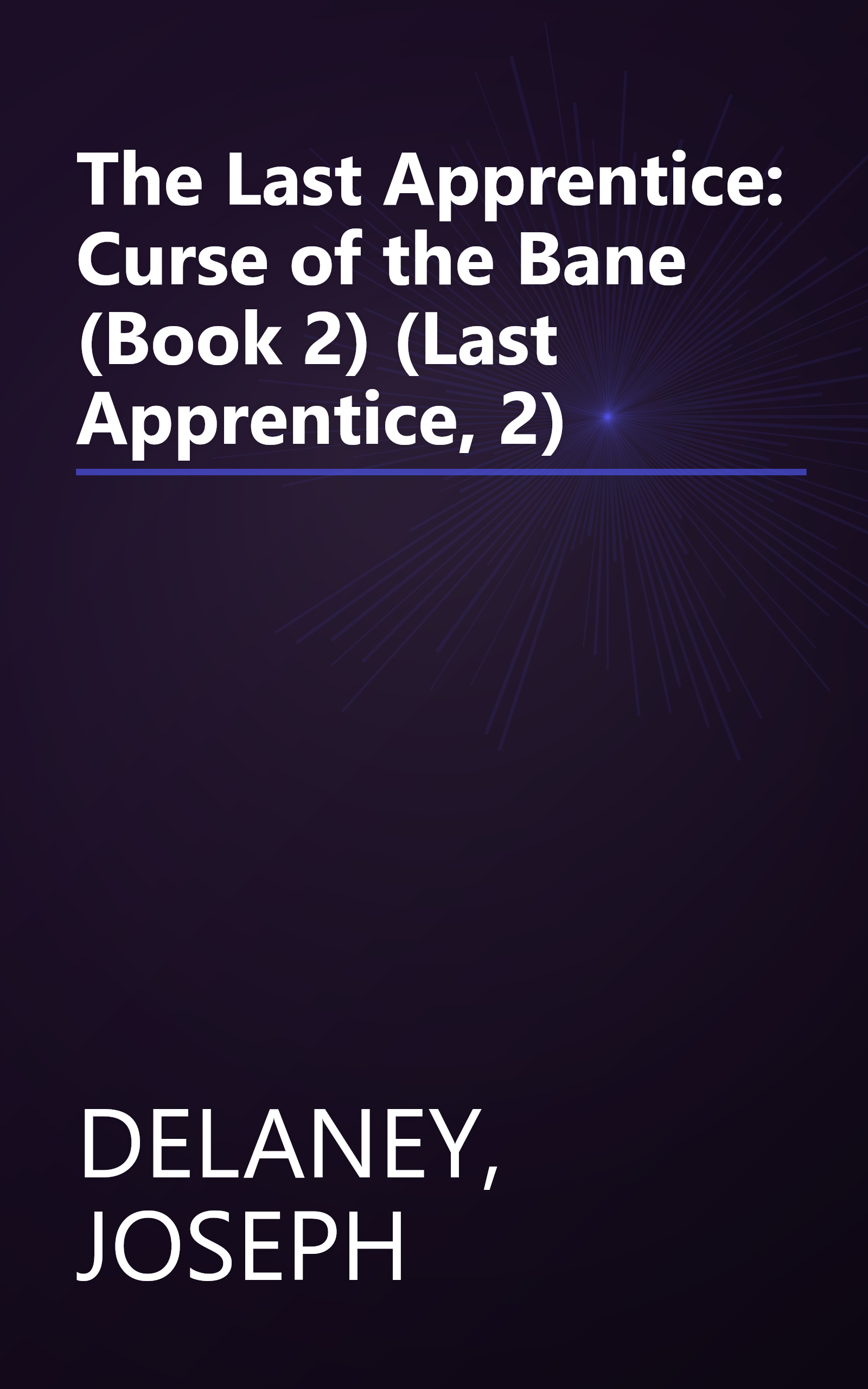 The Last Apprentice: Curse of the Bane (Book 2) (Last Apprentice, 2) book cover