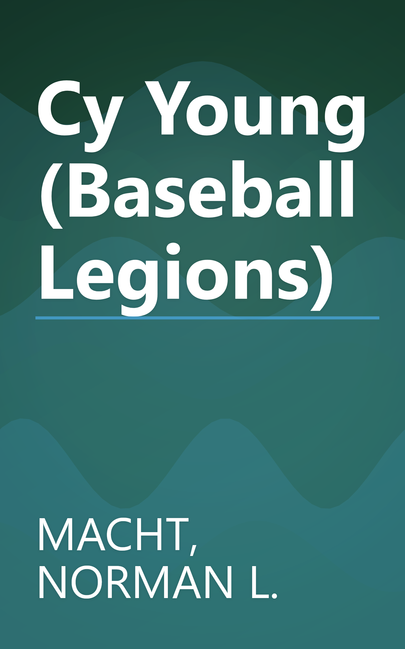 Cy Young (Baseball Legions) book cover