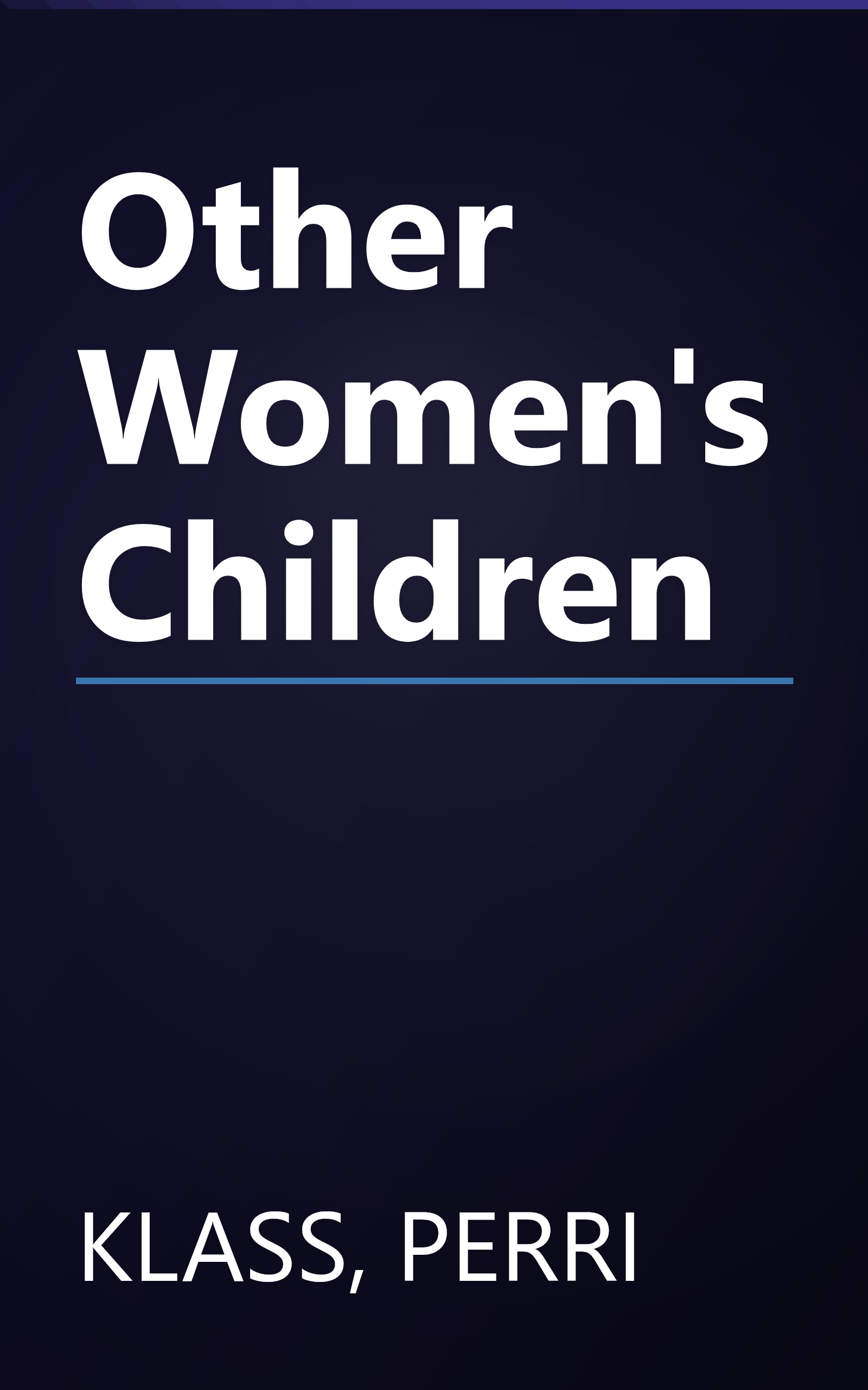 Other Women's Children book cover