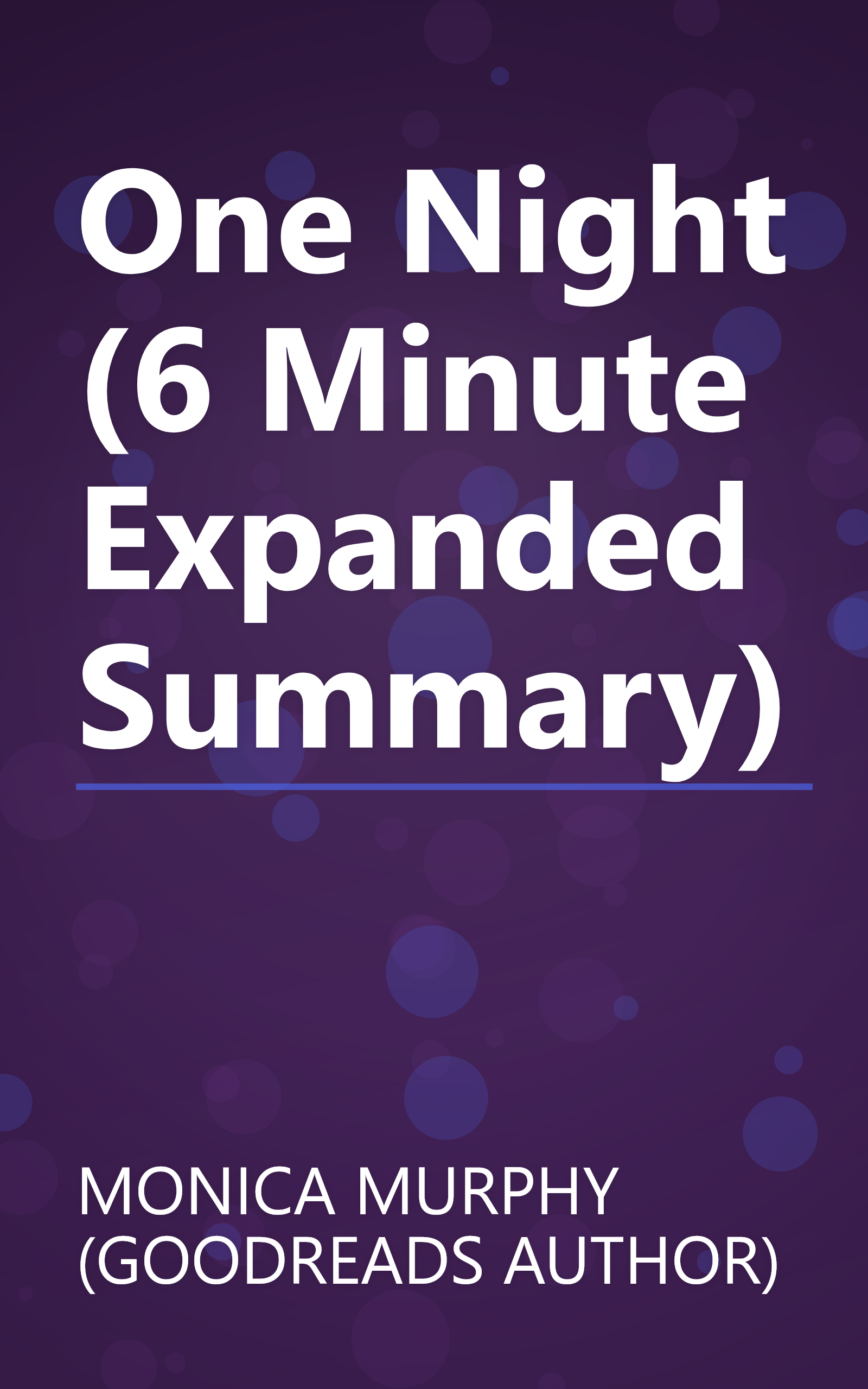 One Night (6 Minute   Expanded Summary) book cover