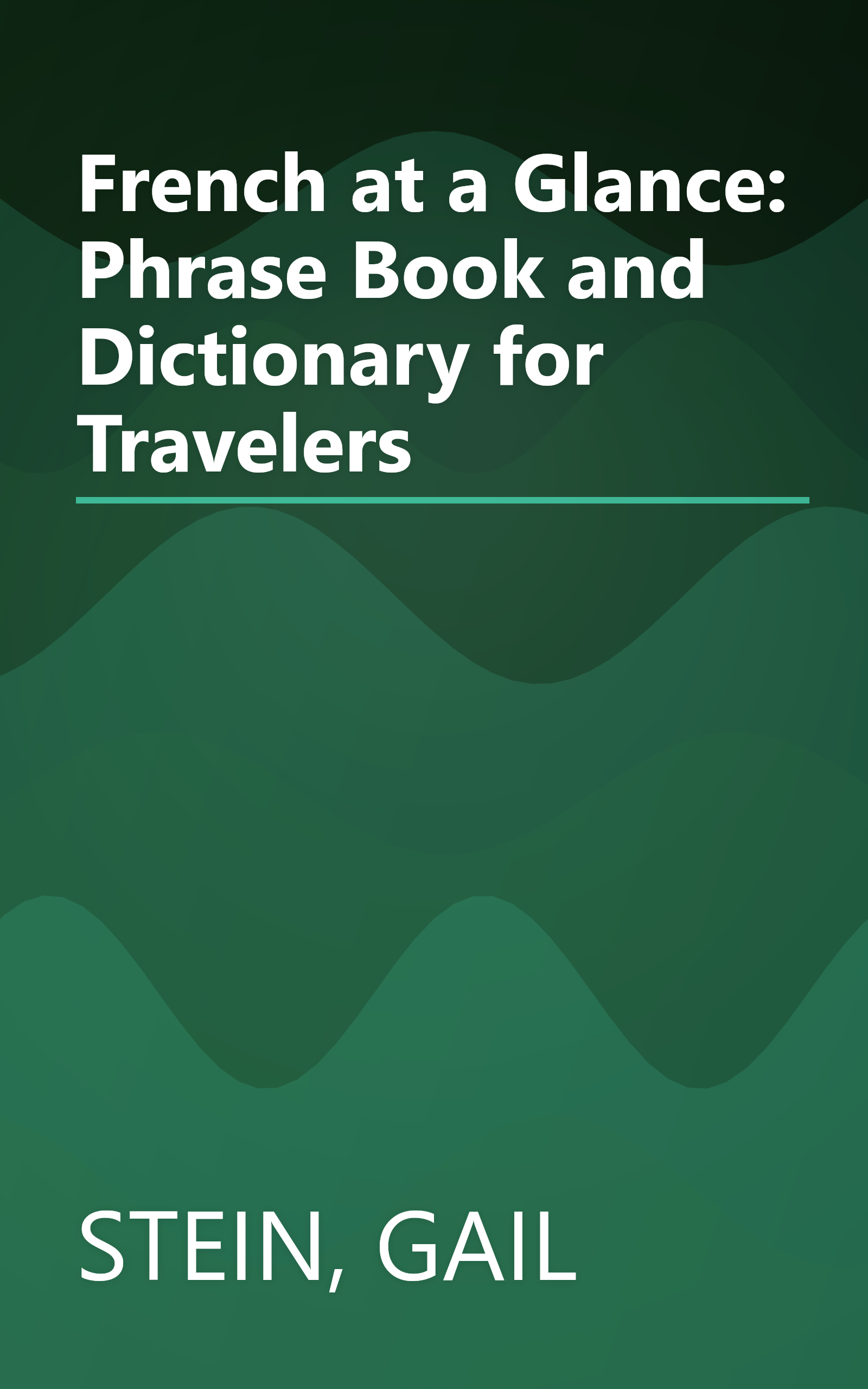 French at a Glance: Phrase Book and Dictionary for Travelers book cover