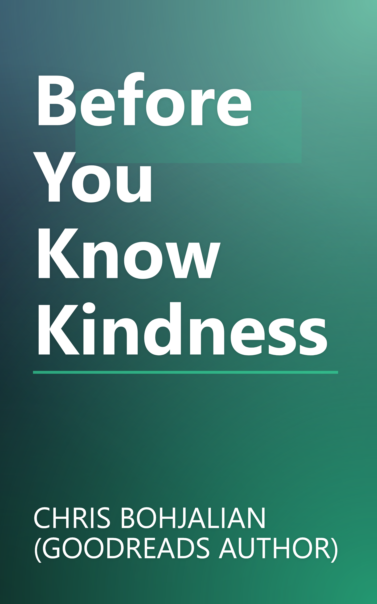 Before You Know Kindness book cover