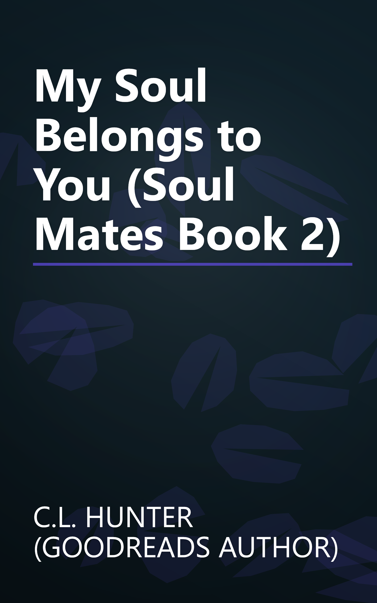 My Soul Belongs to You (Soul Mates Book 2) book cover