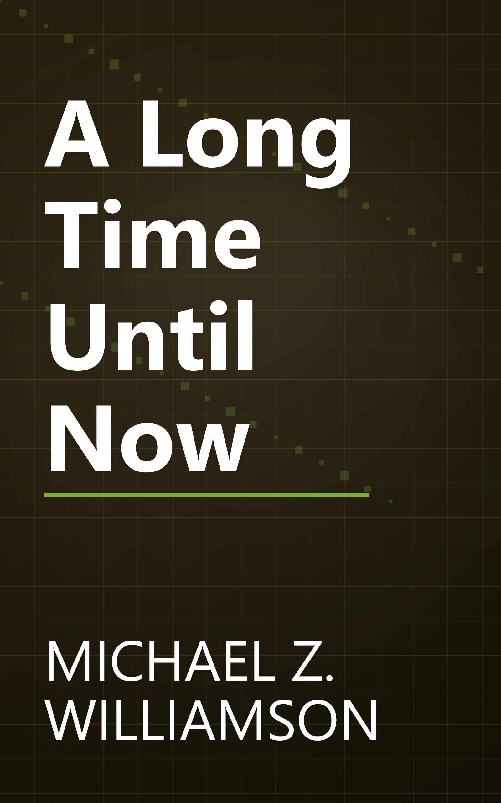 A Long Time Until Now book cover