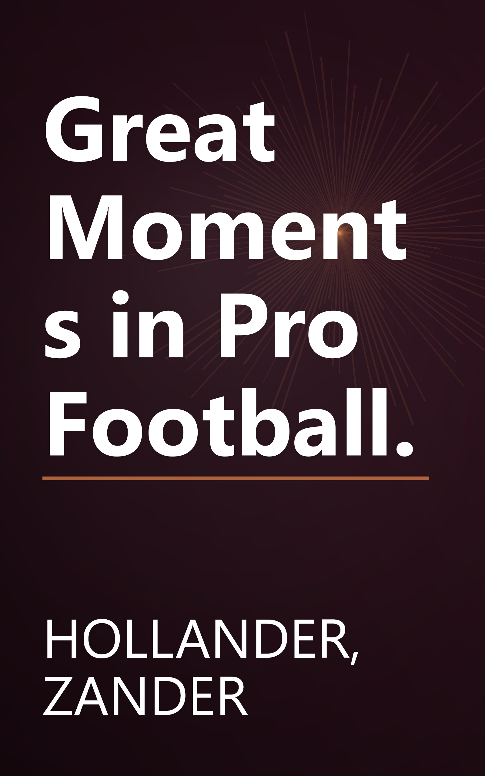 Great Moments in Pro Football. book cover