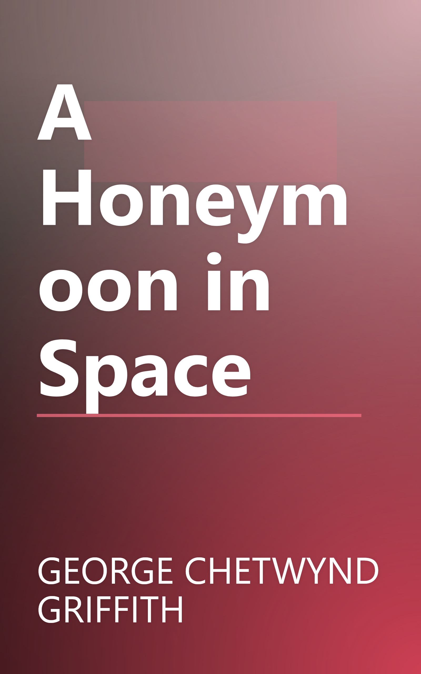A Honeymoon in Space book cover