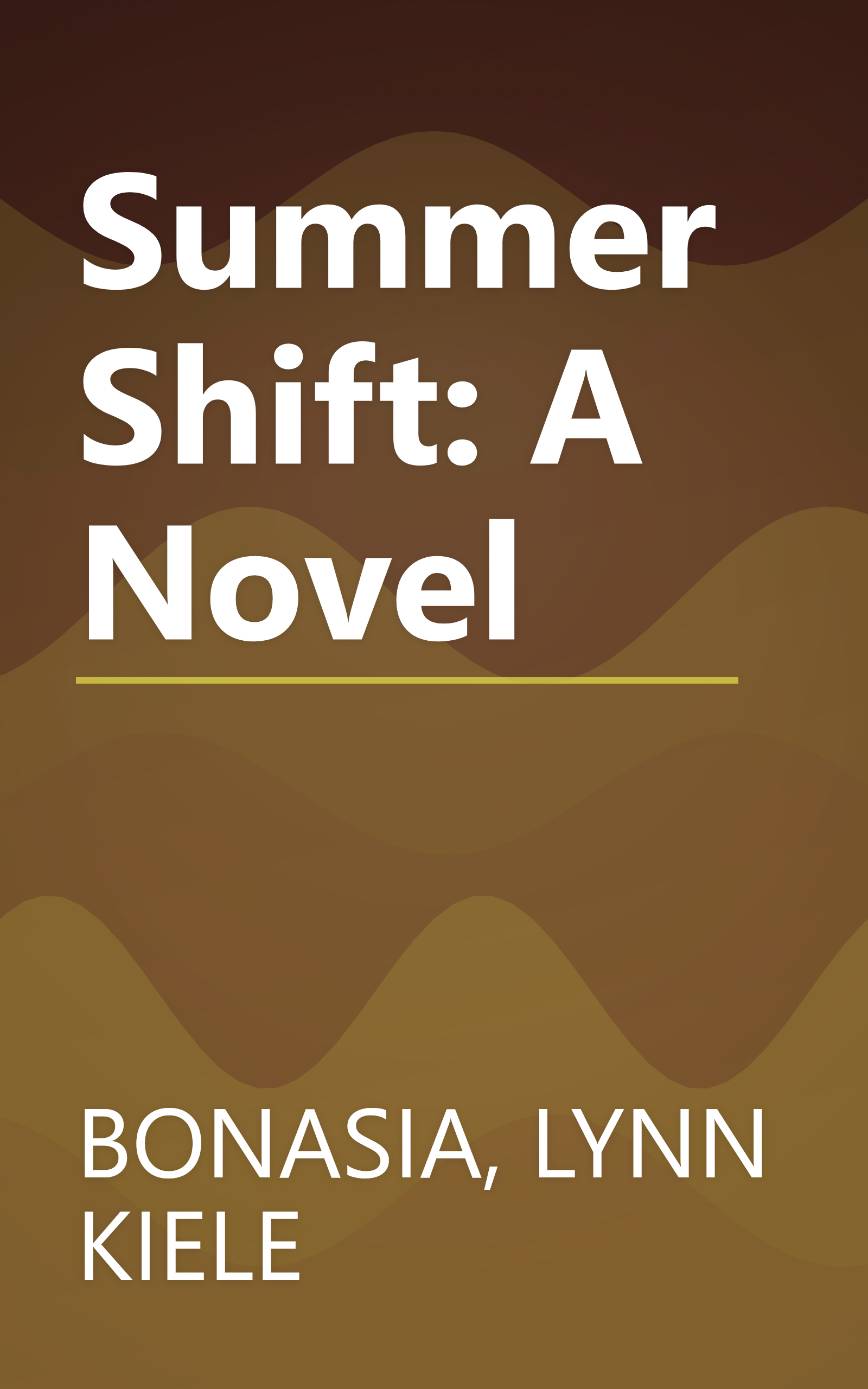 Summer Shift: A Novel book cover