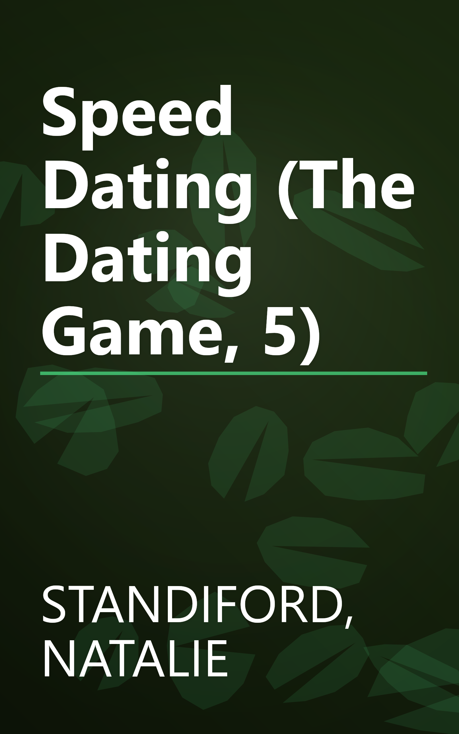 Speed Dating (The Dating Game, 5) book cover