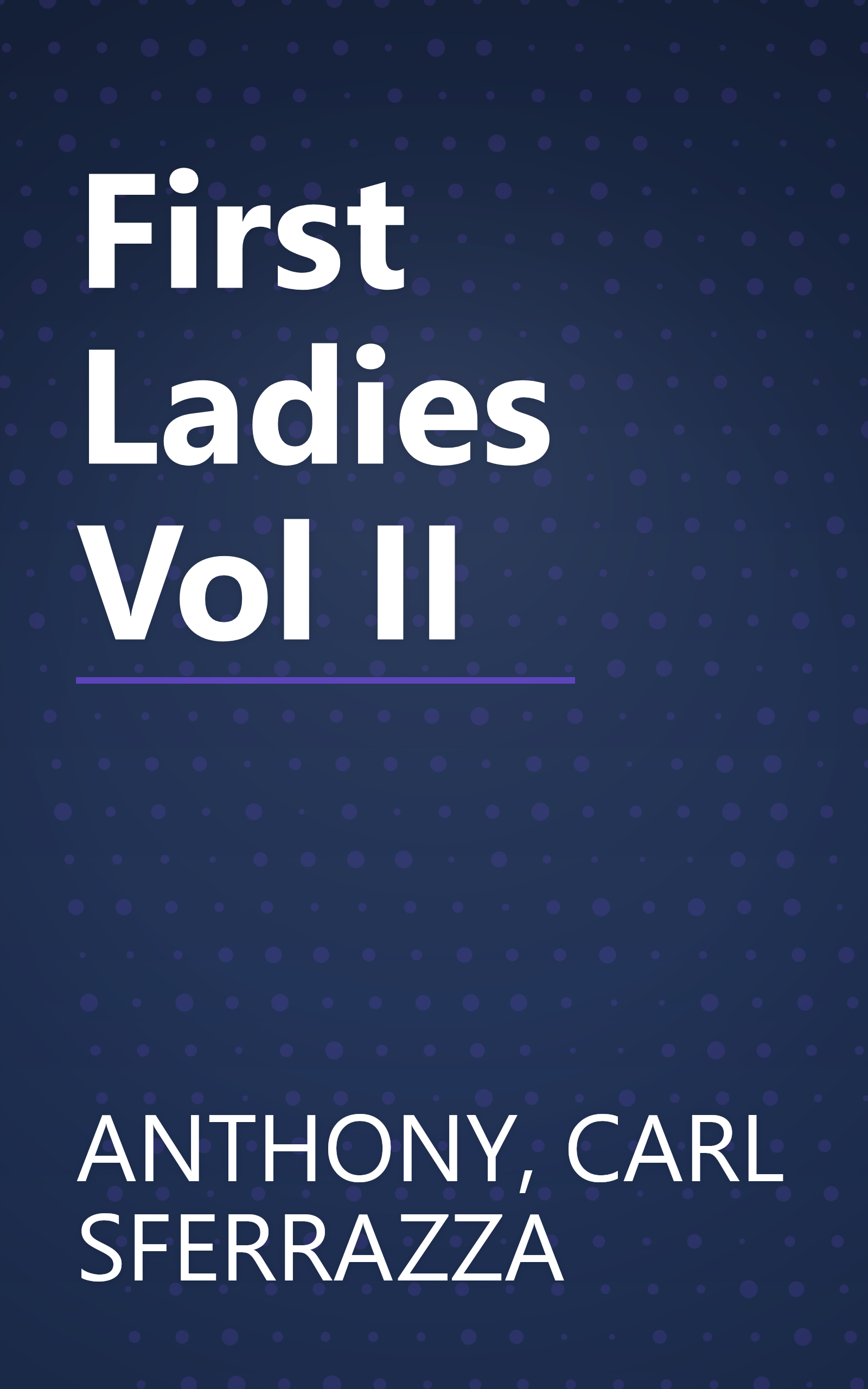First Ladies Vol II book cover