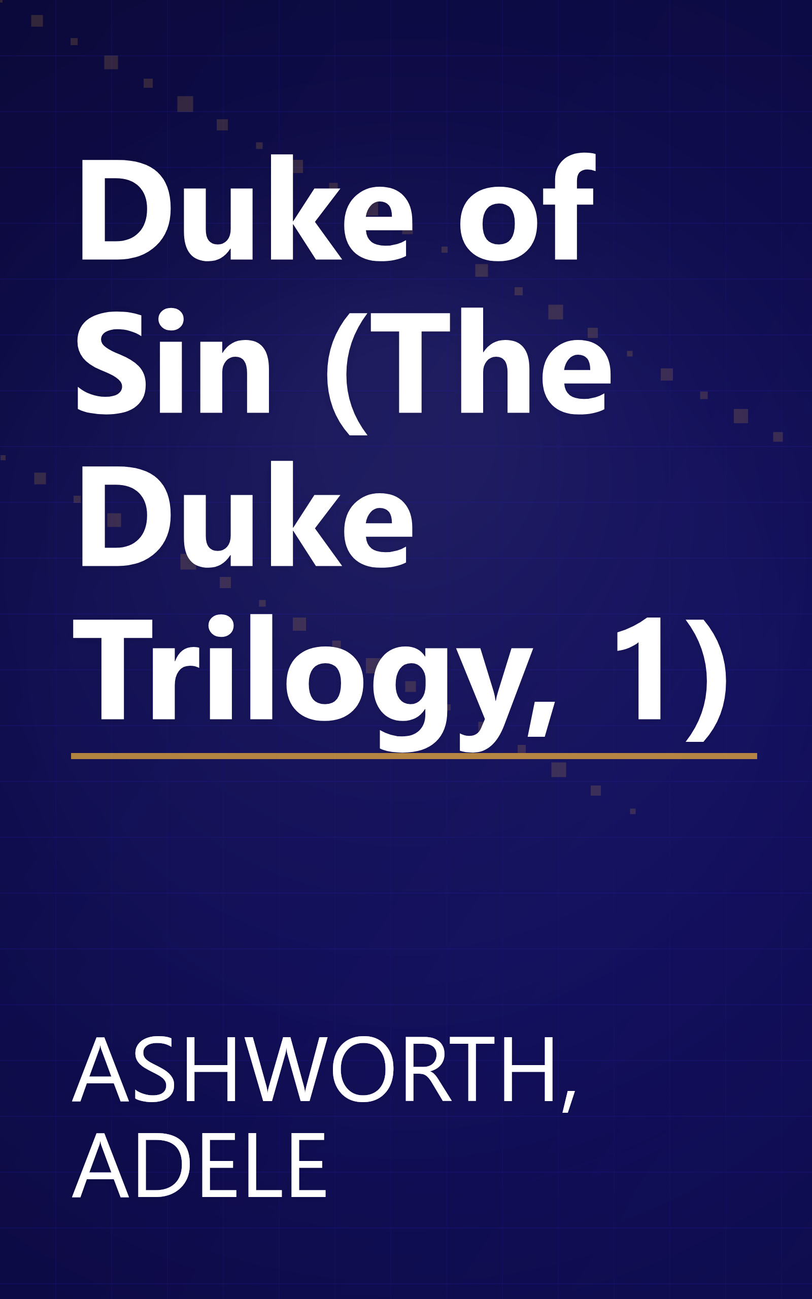 Duke of Sin (The Duke Trilogy, 1) book cover