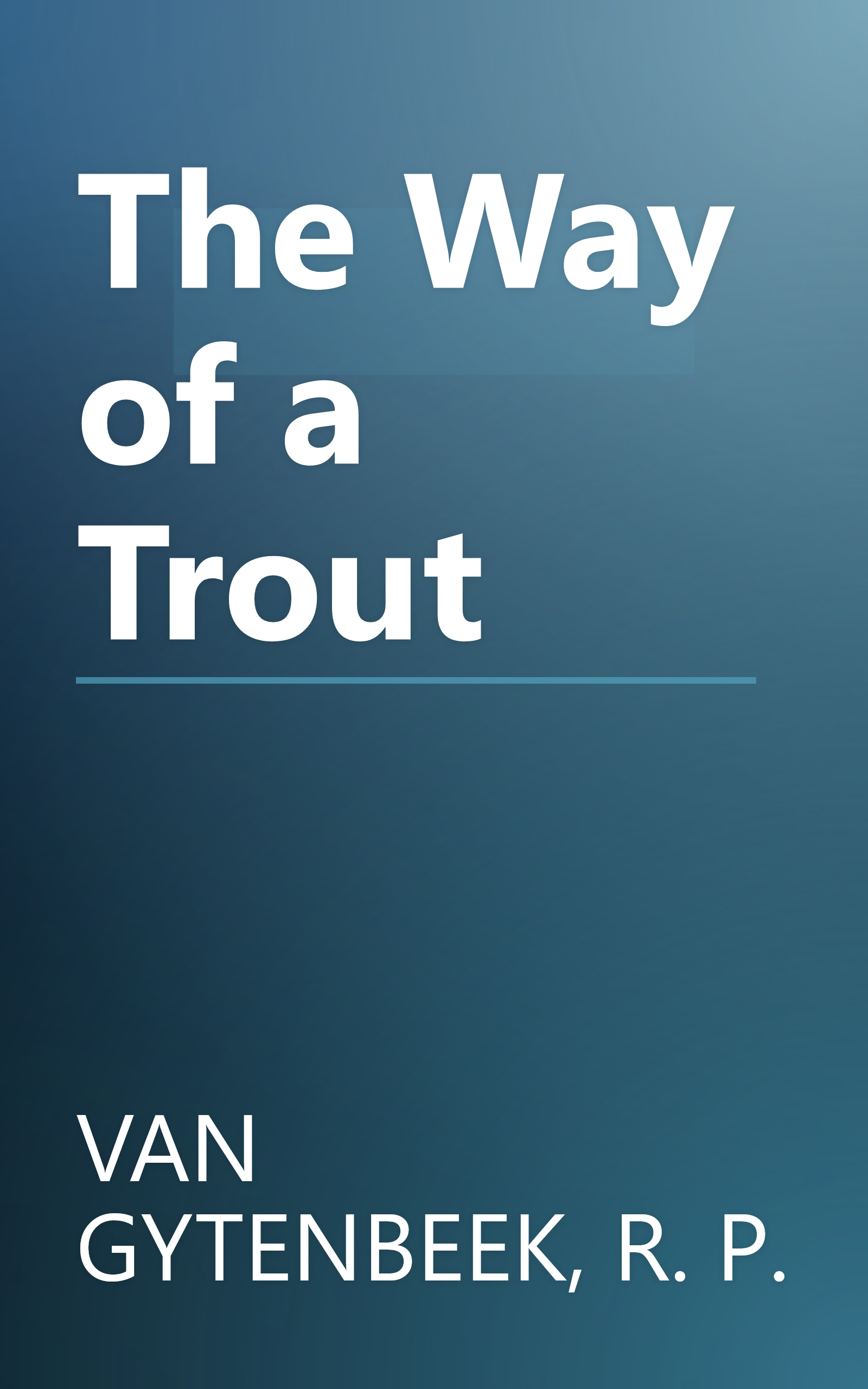 The Way of a Trout book cover