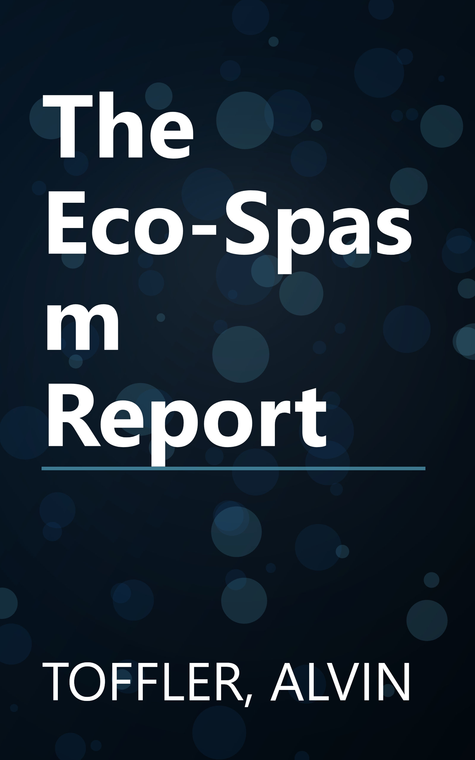 The Eco-Spasm Report book cover