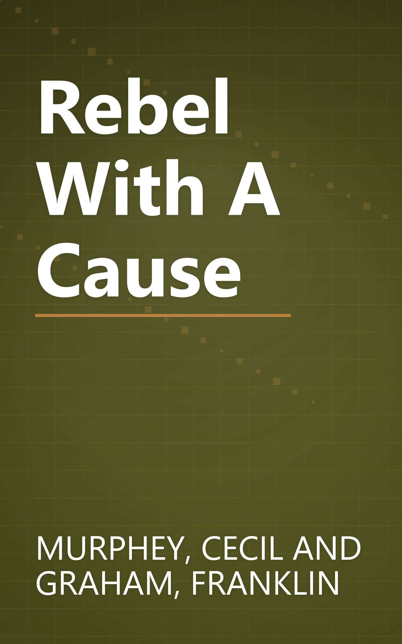 Rebel With A Cause book cover