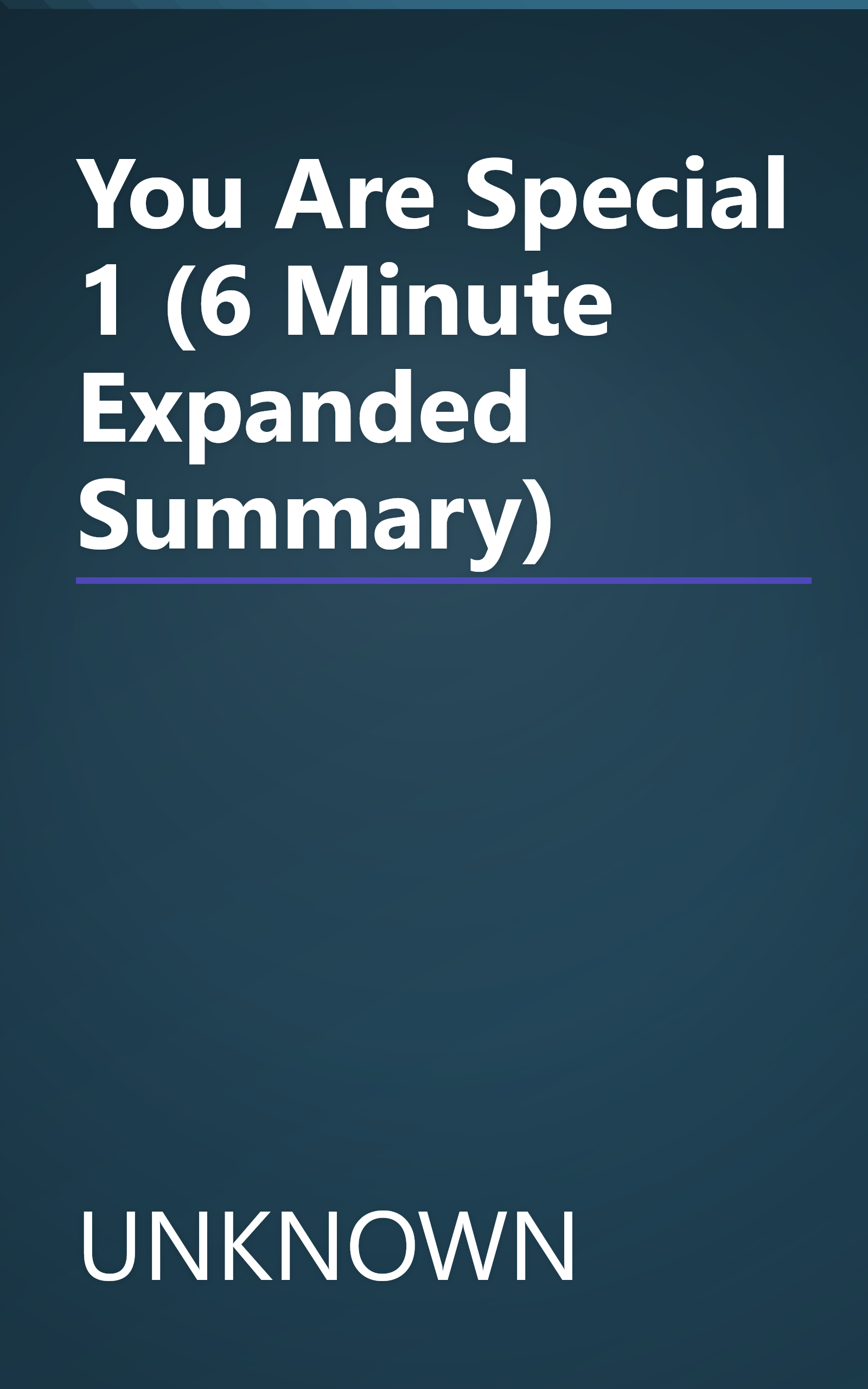 You Are Special 1 (6 Minute   Expanded Summary) book cover