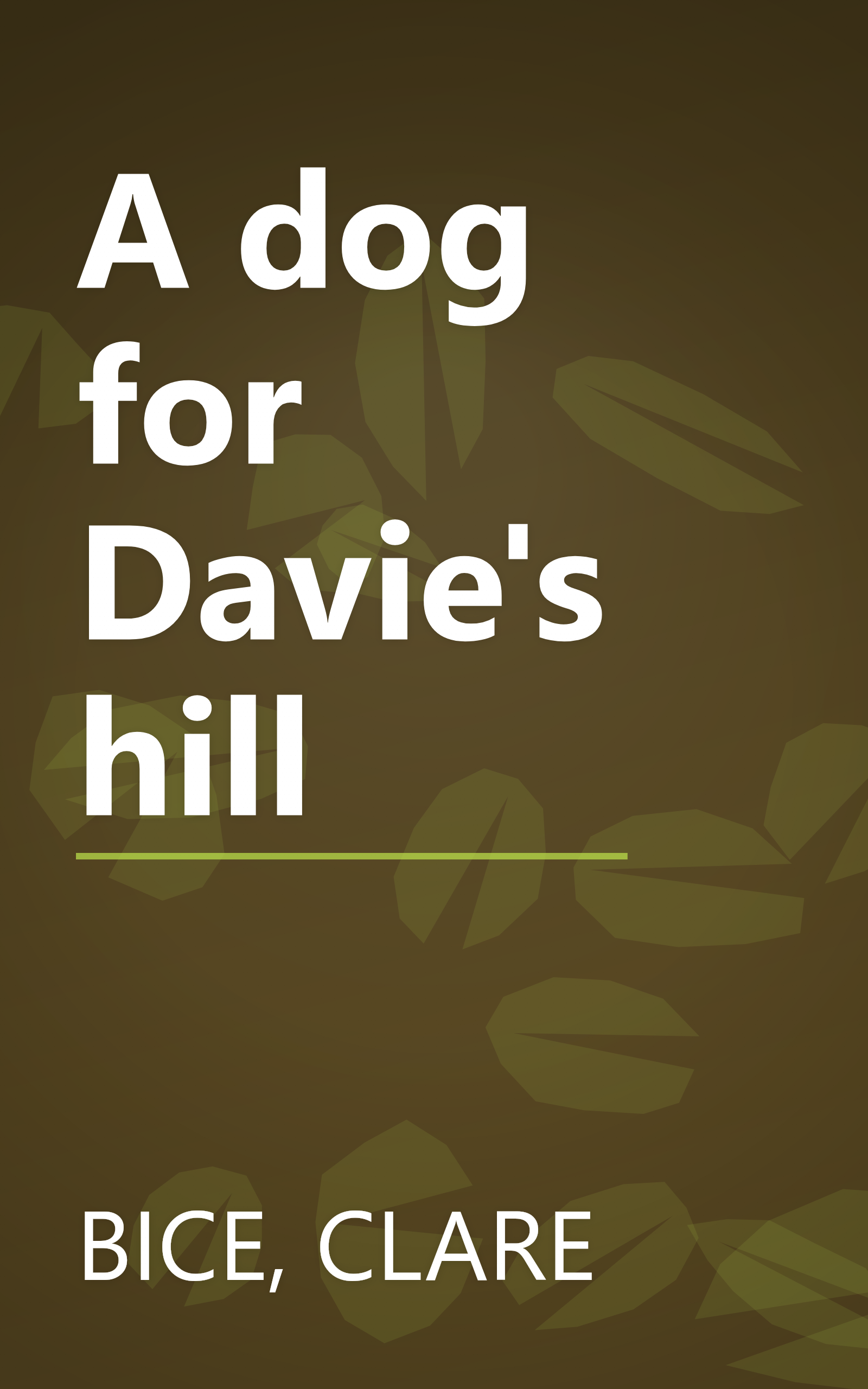 A dog for Davie's hill book cover