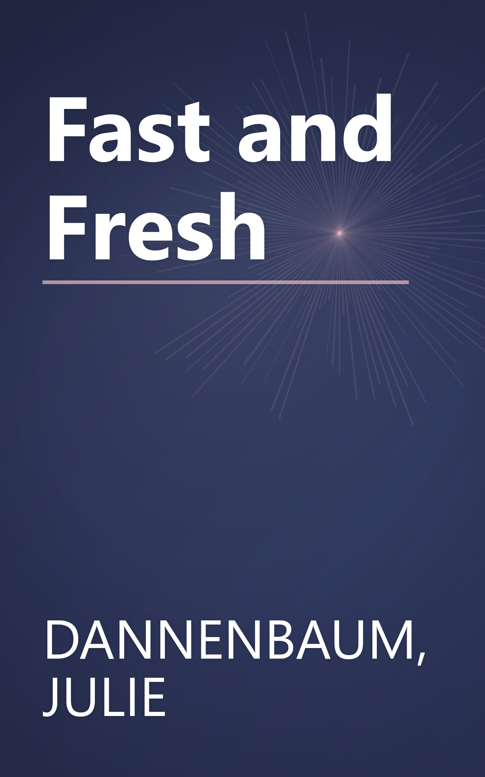Fast and Fresh book cover