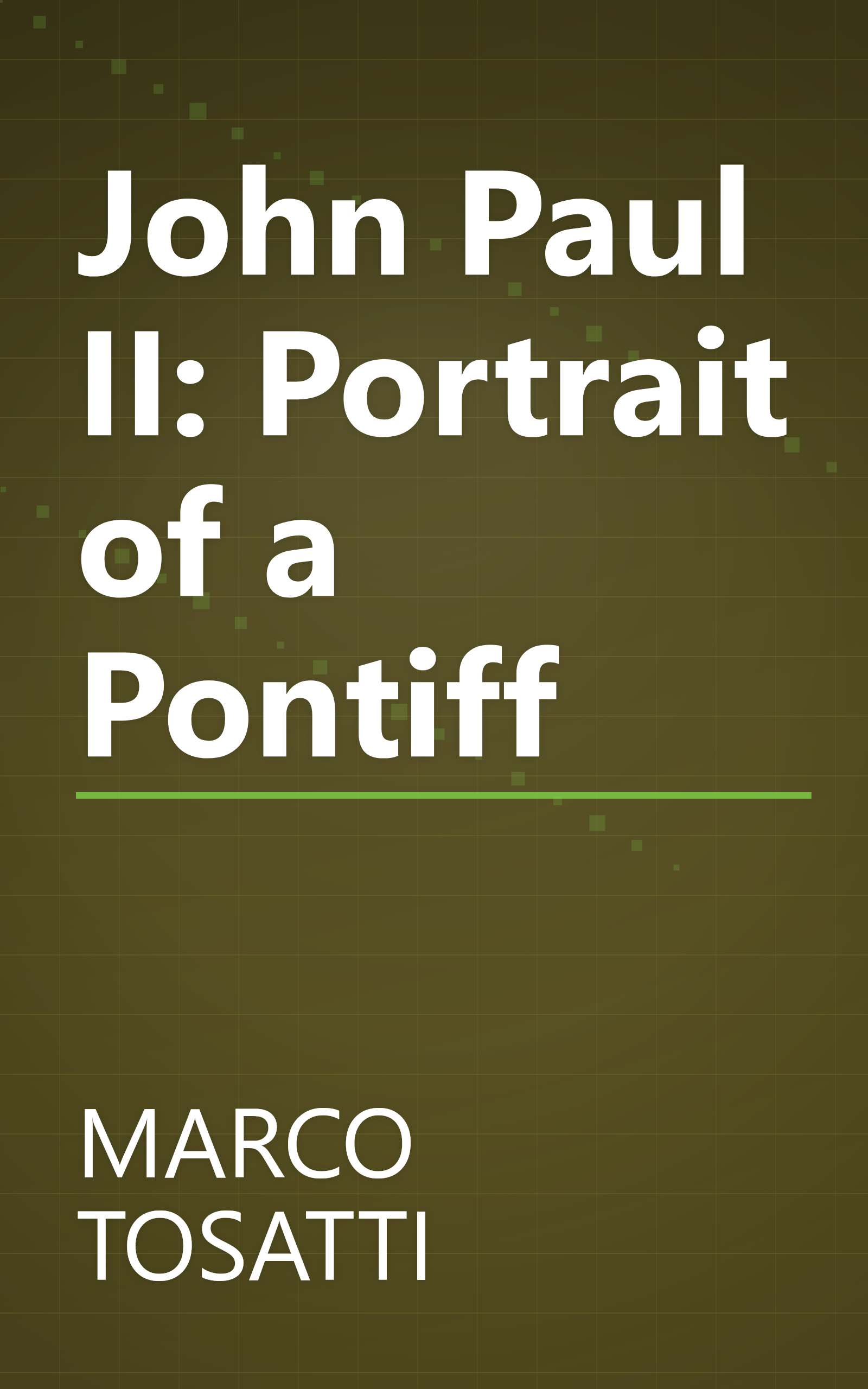 John Paul II: Portrait of a Pontiff book cover