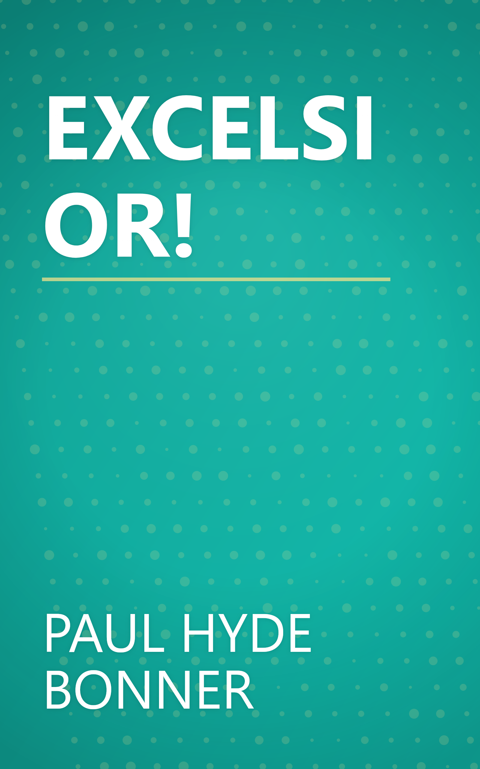 EXCELSIOR! book cover