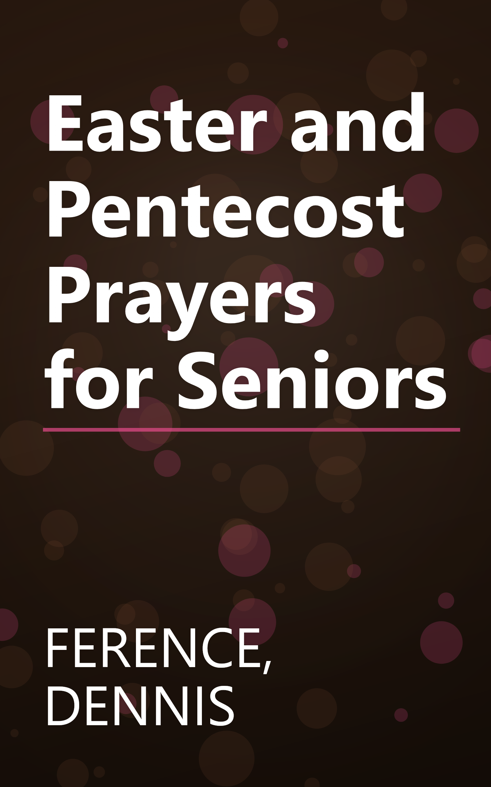 Easter and Pentecost Prayers for Seniors book cover