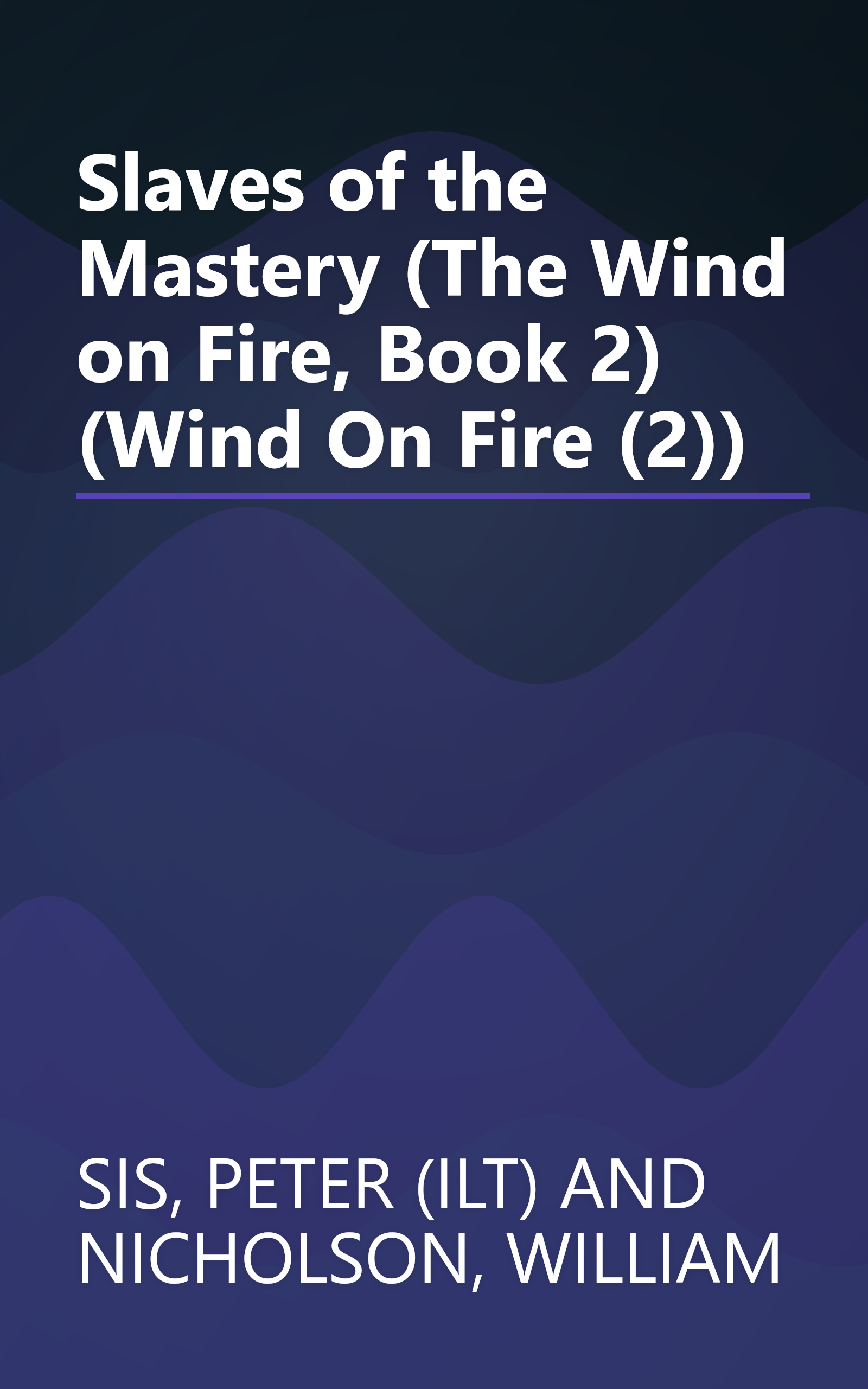Slaves of the Mastery (The Wind on Fire, Book 2) (Wind On Fire (2)) book cover