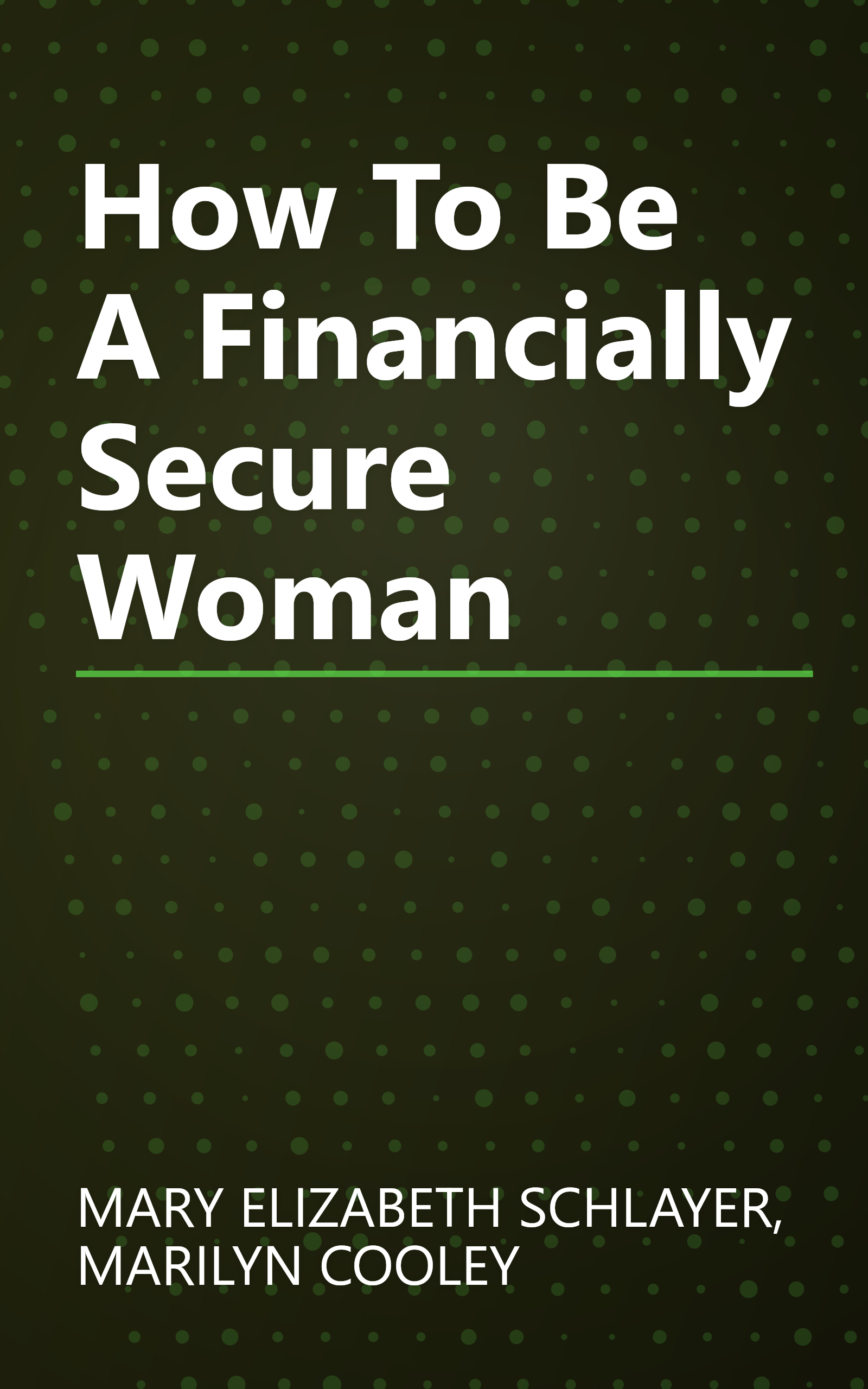 How To Be A Financially Secure Woman book cover