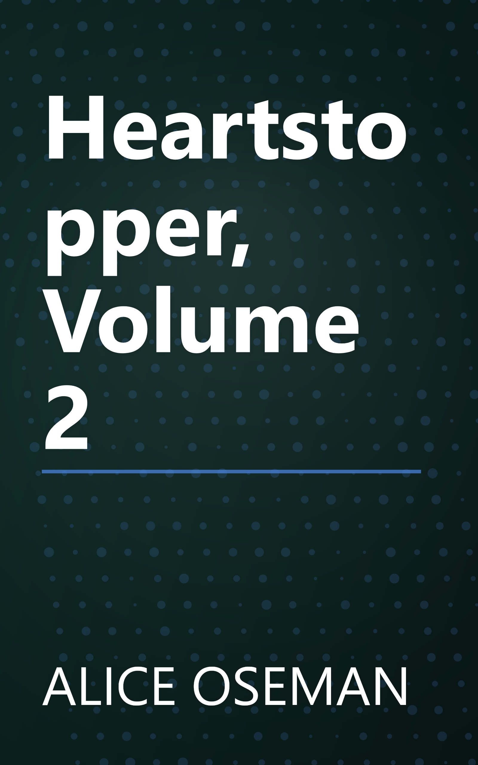 Heartstopper, Volume 2 book cover