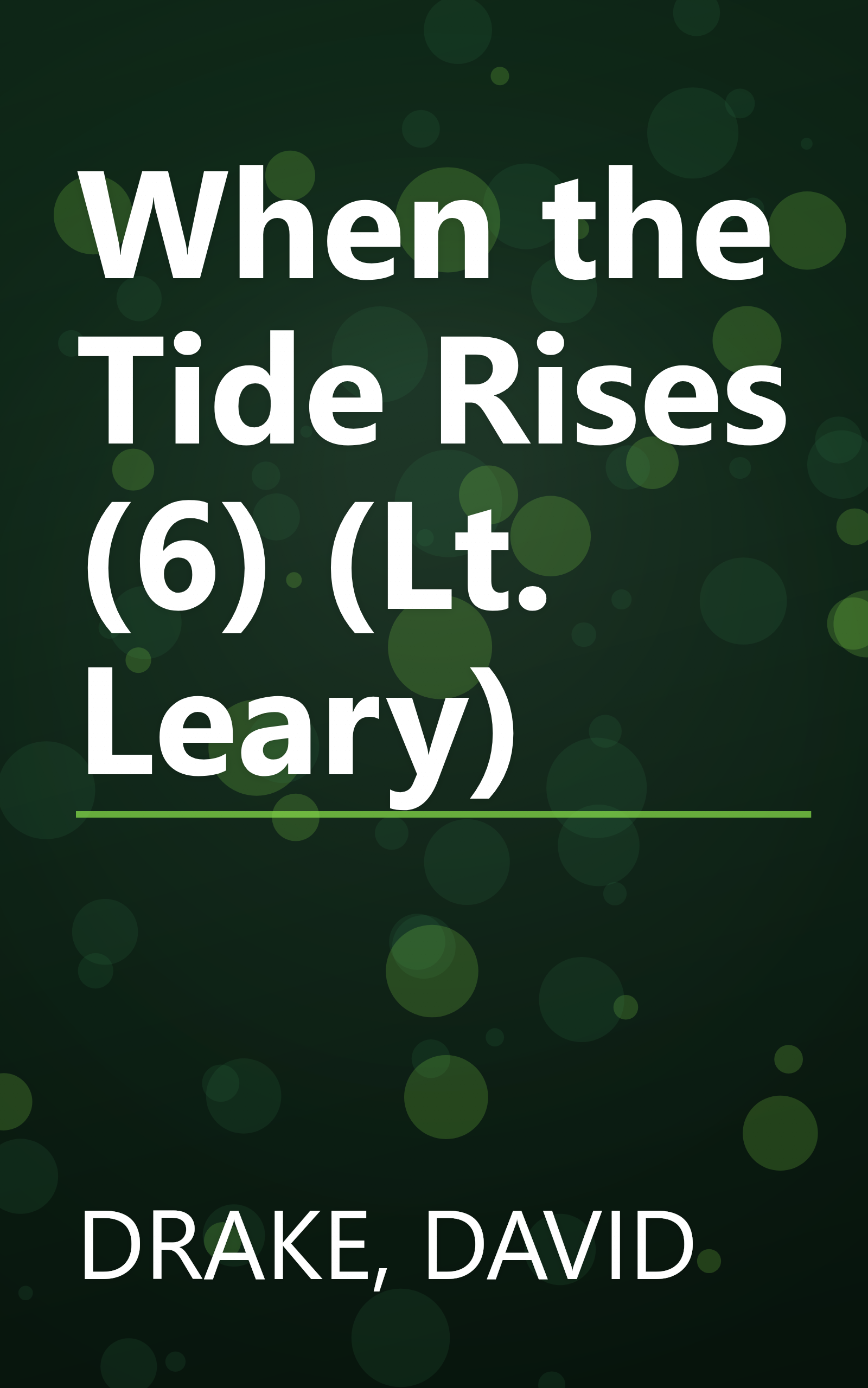 When the Tide Rises (6) (Lt. Leary) book cover