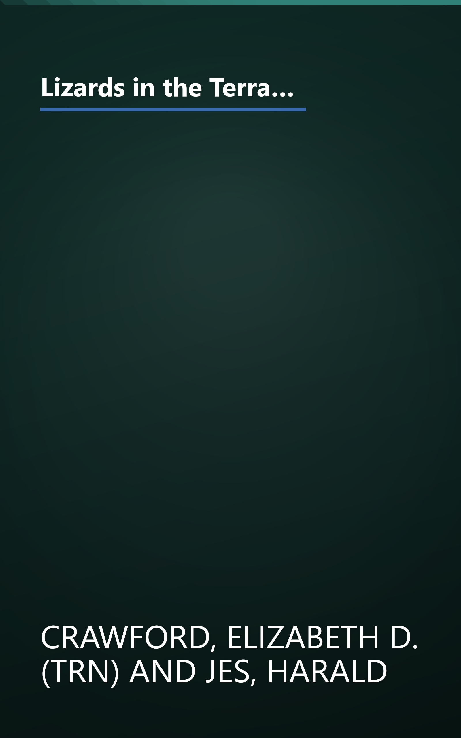 Lizards in the Terrarium: Buying, Feeding, Care, Sicknesses, With a Special Chapter on Setting Up Rain-Forest, Desert, and Water Terrariums (Complete Pet Owner's Manual) (English and German Edition) book cover