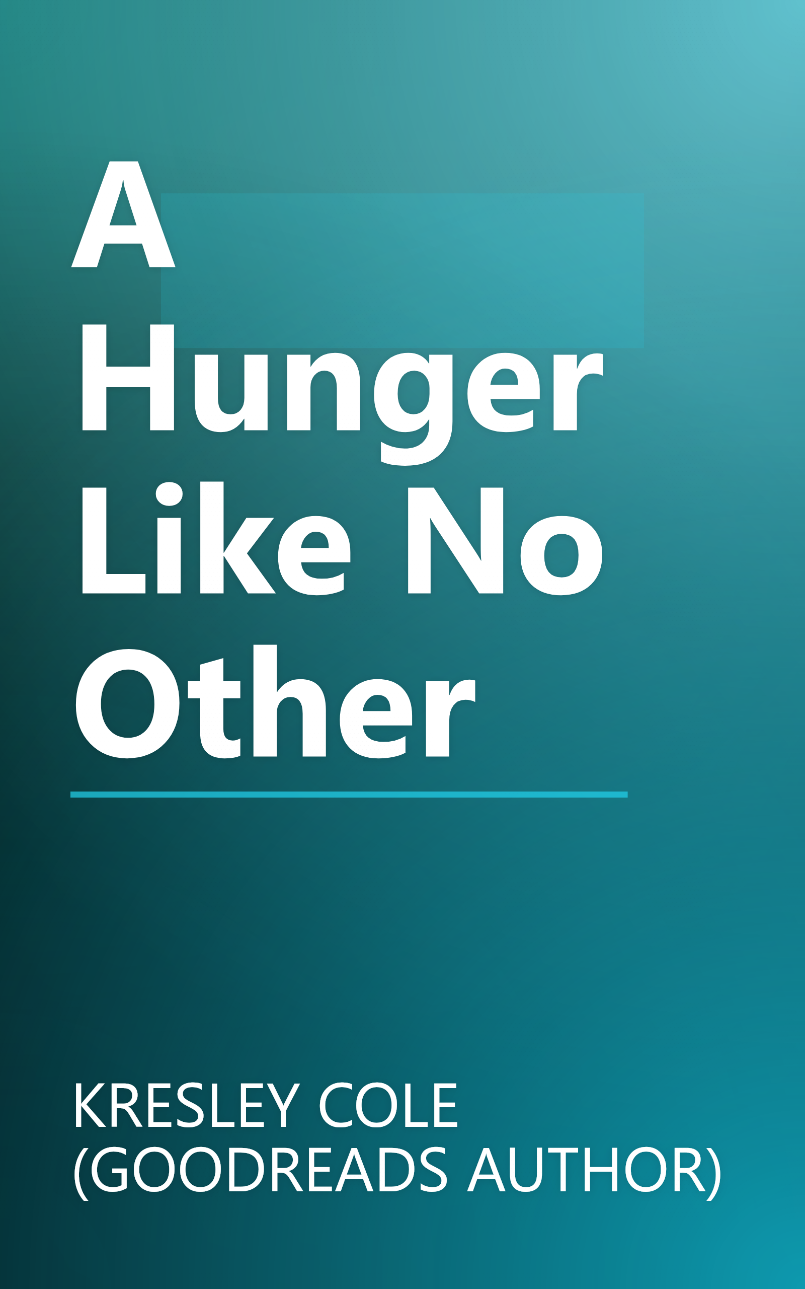A Hunger Like No Other book cover