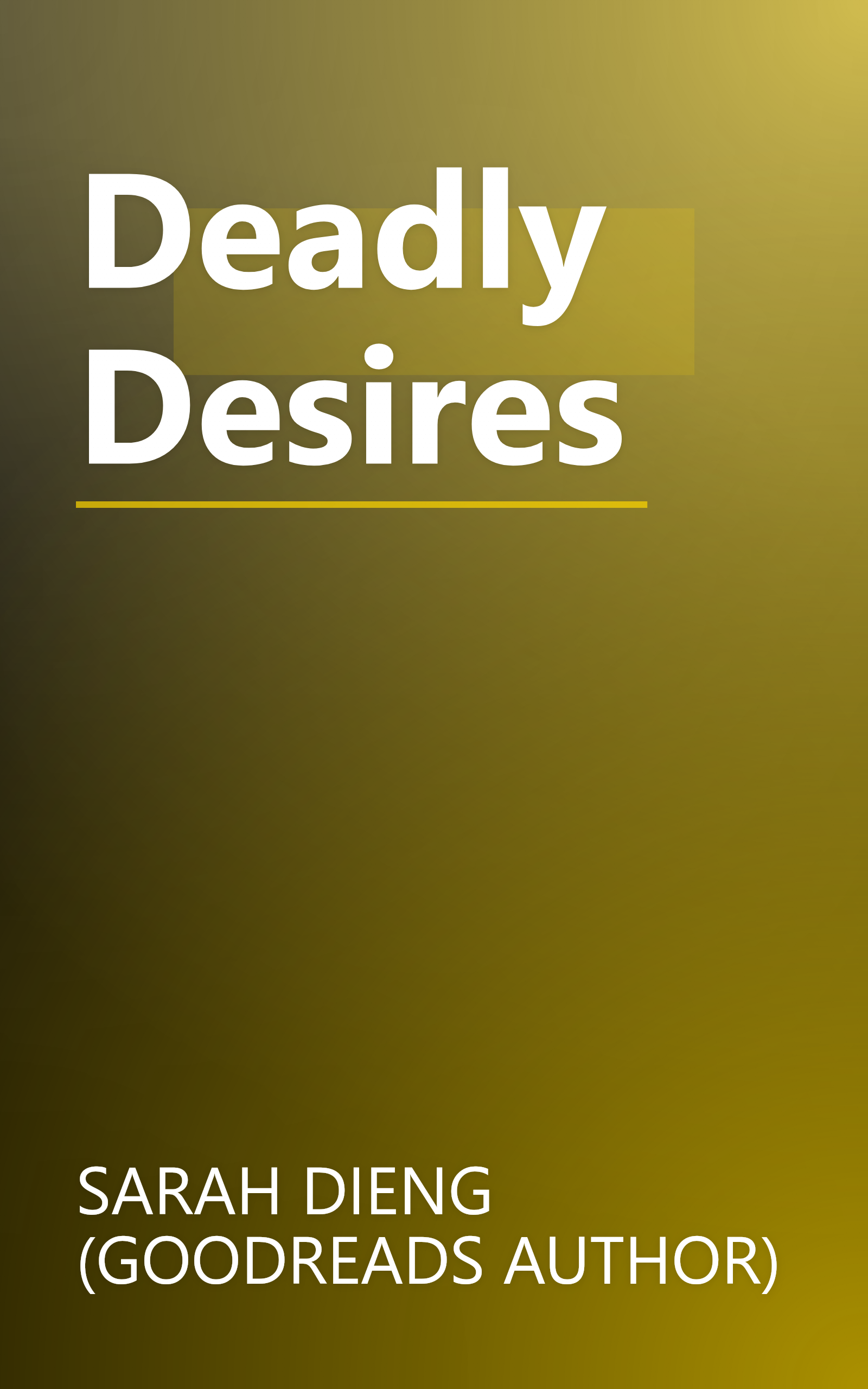 Deadly Desires book cover