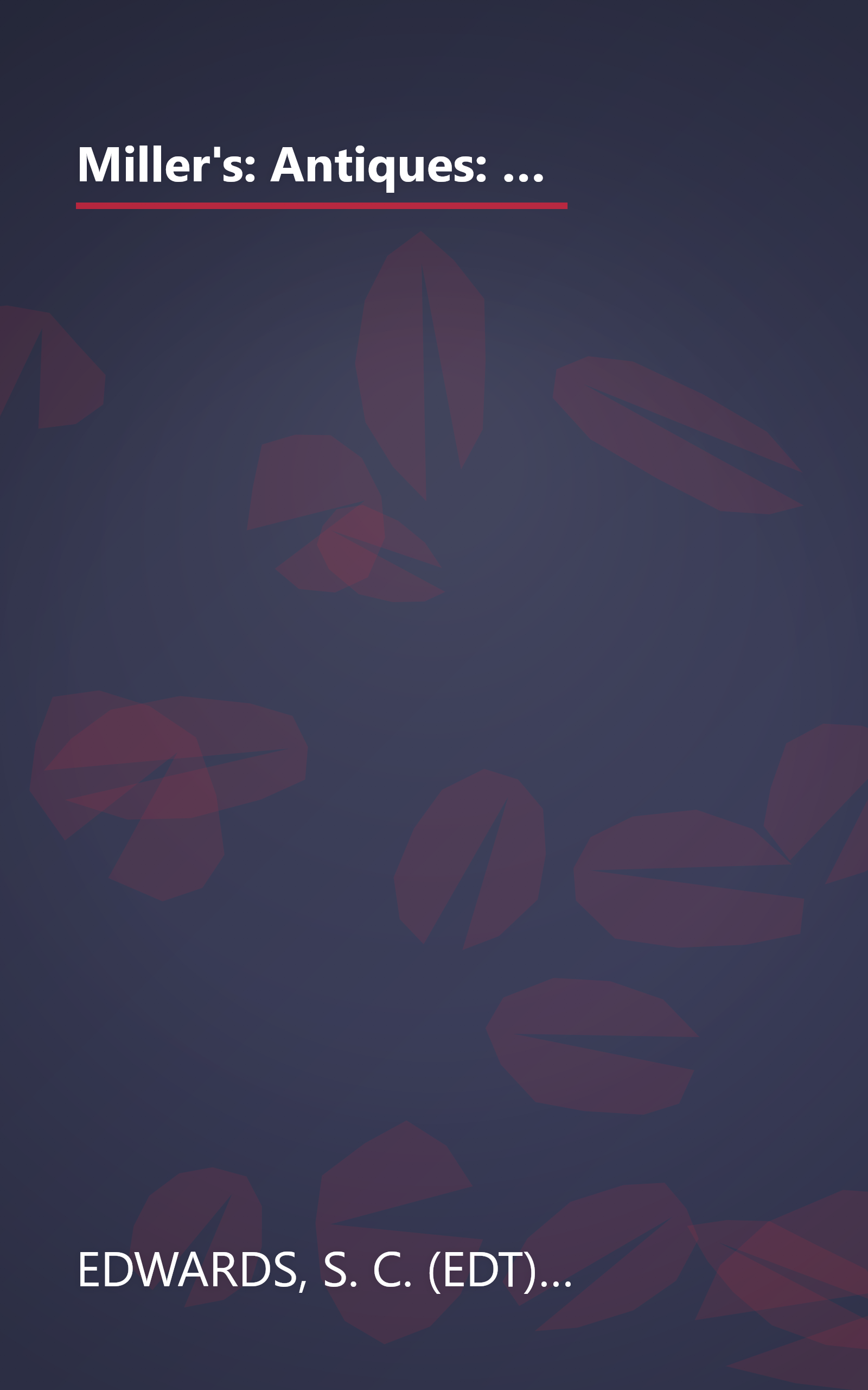 Miller's: Antiques: Art & Collectables On the Web (MILLER'S ANTIQUES, ART AND COLLECTABLES ON THE WEB) book cover