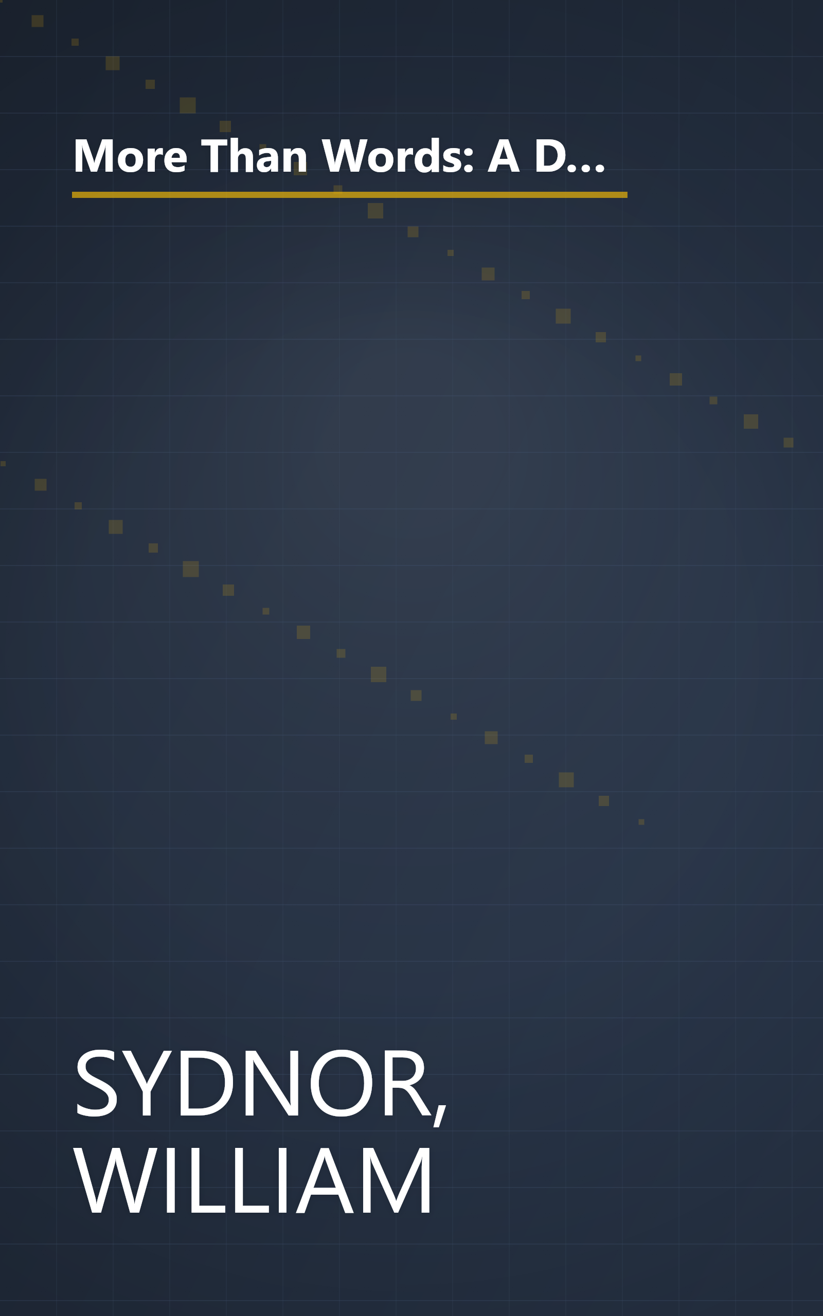 More Than Words: A Dictionary of Christian Faith Offering Definitions and Insight to Preachers, Teachers, and Other Church Leaders book cover